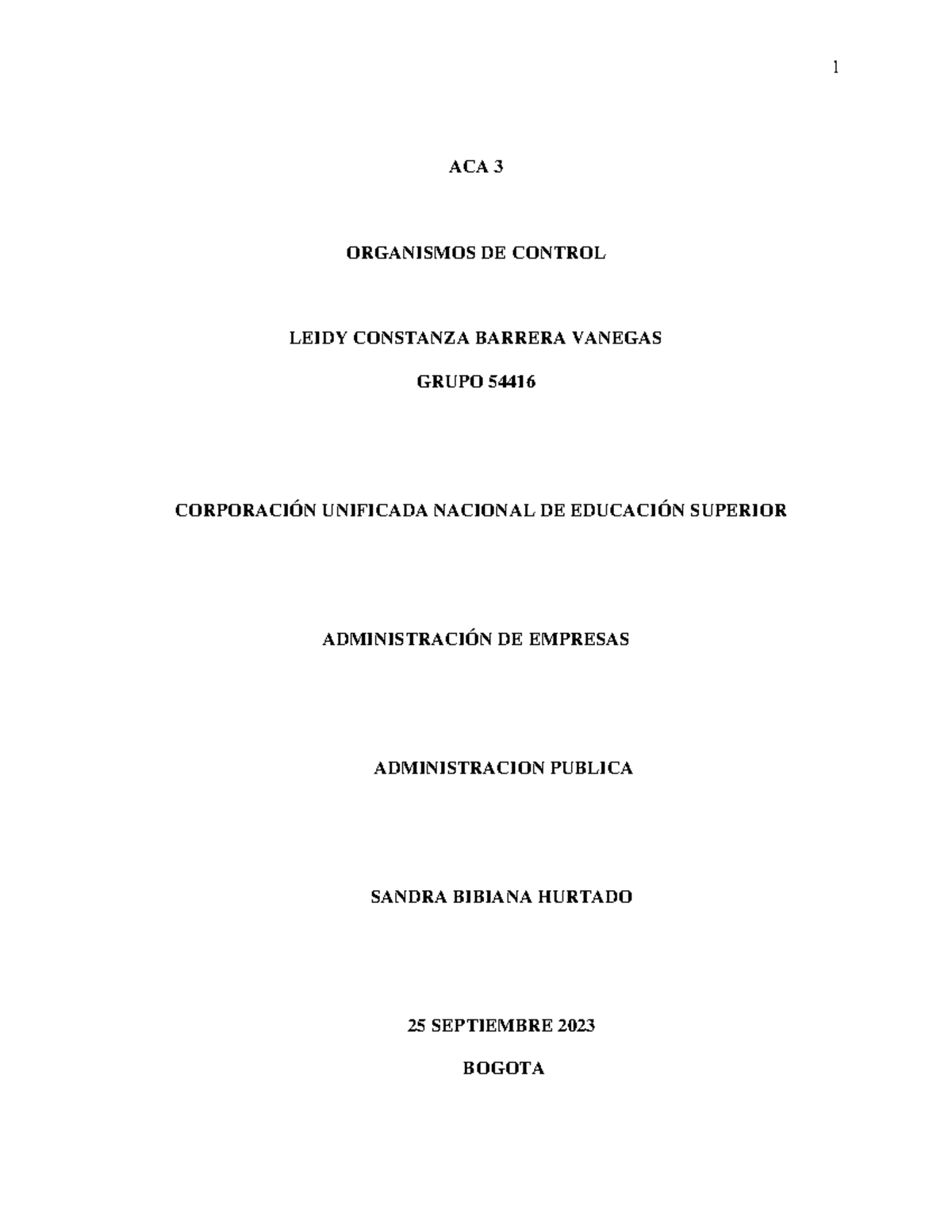 ACA 3 Administracion Publica - ACA 3 ORGANISMOS DE CONTROL LEIDY ...