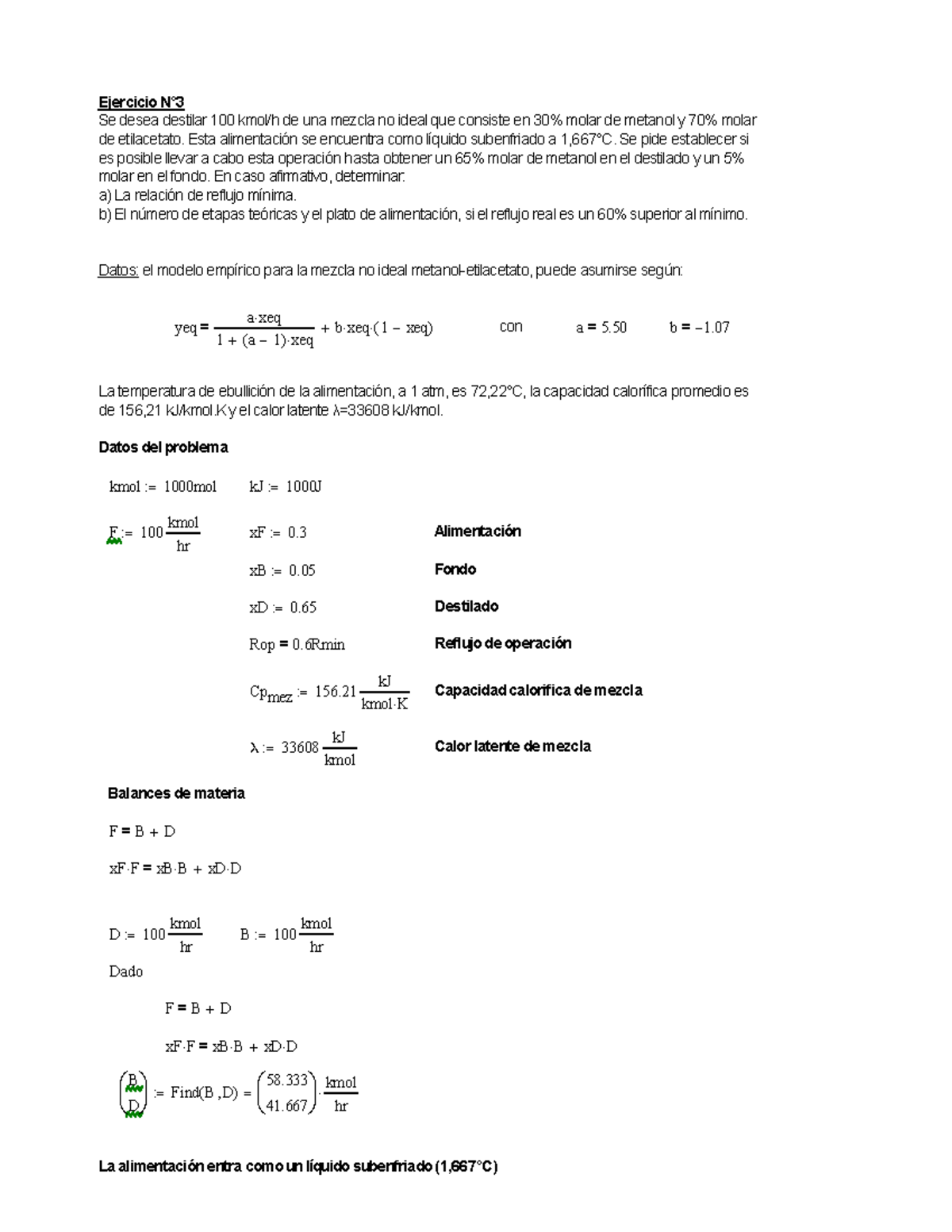 TP1 Punto 3 Operaciones y Procesos - Ejercicio N° Se desea destilar 100 ...