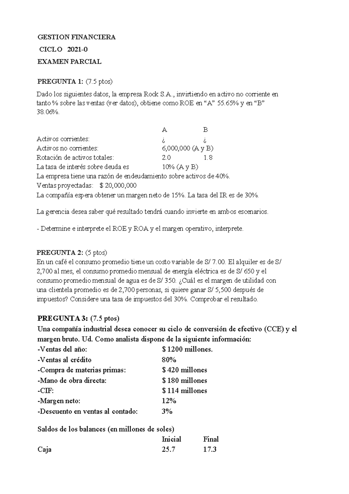 Examen Parcial 2021-0 - zczxc - GESTION FINANCIERA CICLO 2021- EXAMEN ...