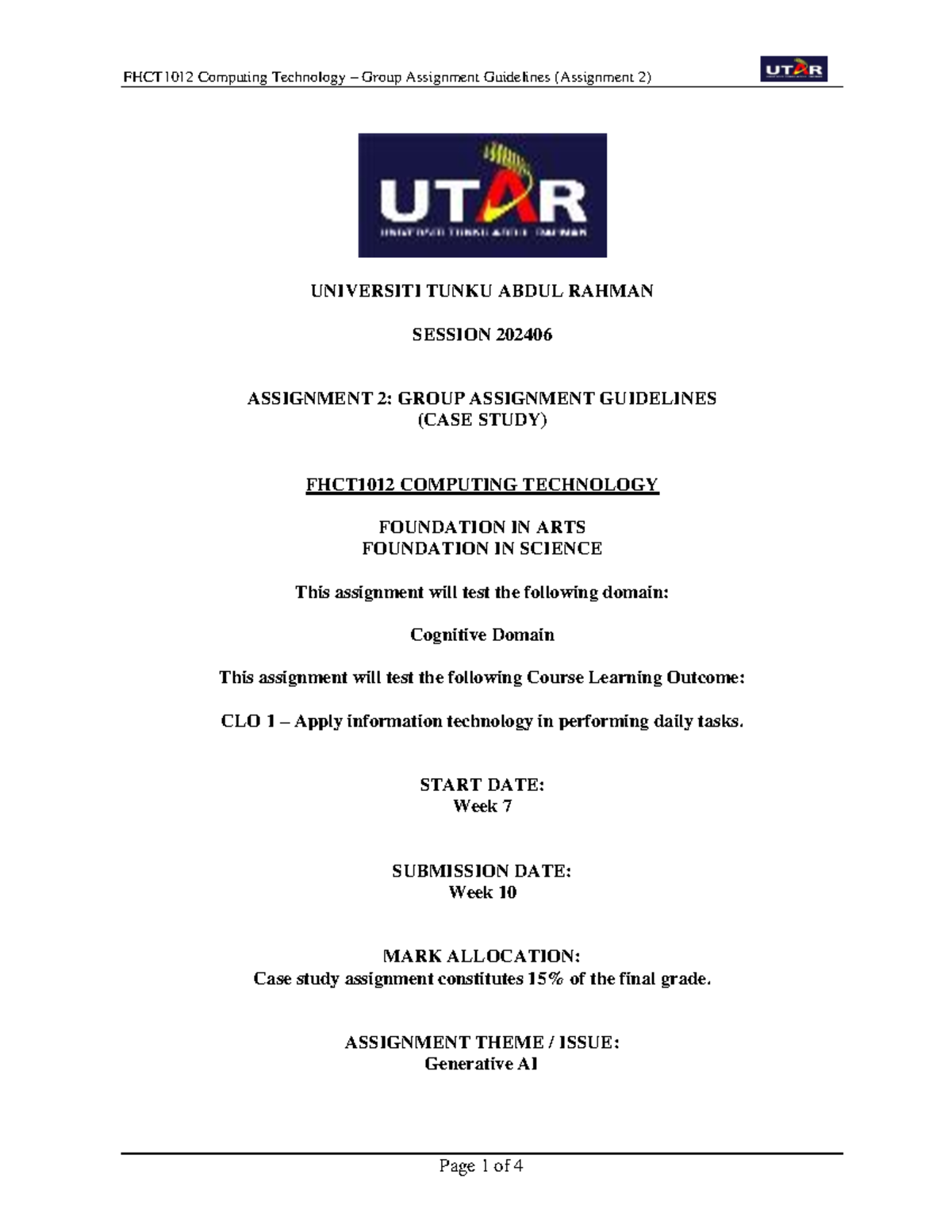 202406 CT Assignment 2 Case Study Guideline - UNIVERSITI TUNKU ABDUL RAHMAN SESSION 202 406 ...