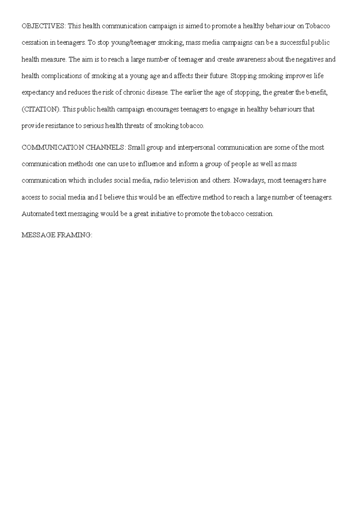 Assignment 1 - OBJECTIVES: This health communication campaign is aimed ...