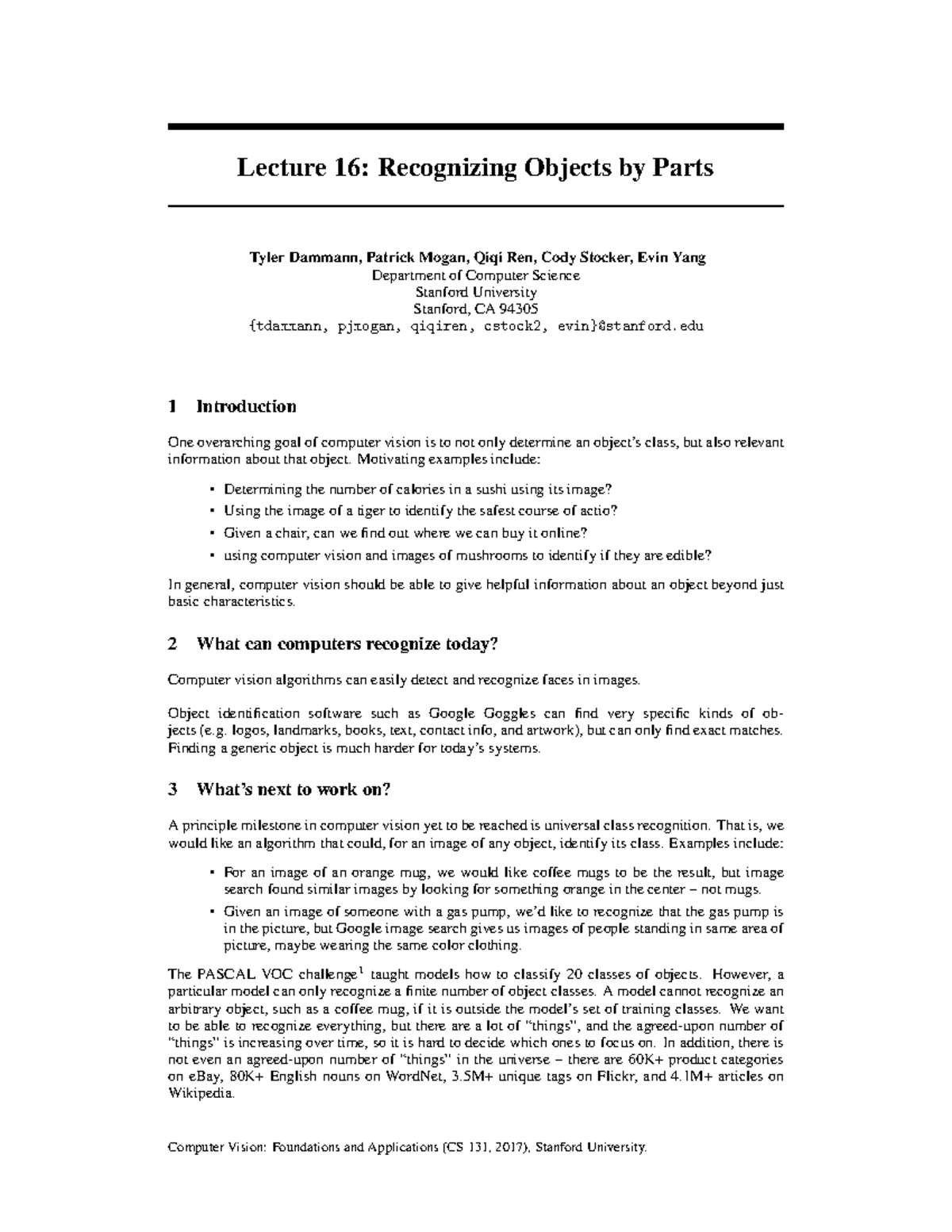 Lecture 16 Class Notes Lecture 16 Recognizing Objects By Parts Tyler Dammann Patrick Mogan