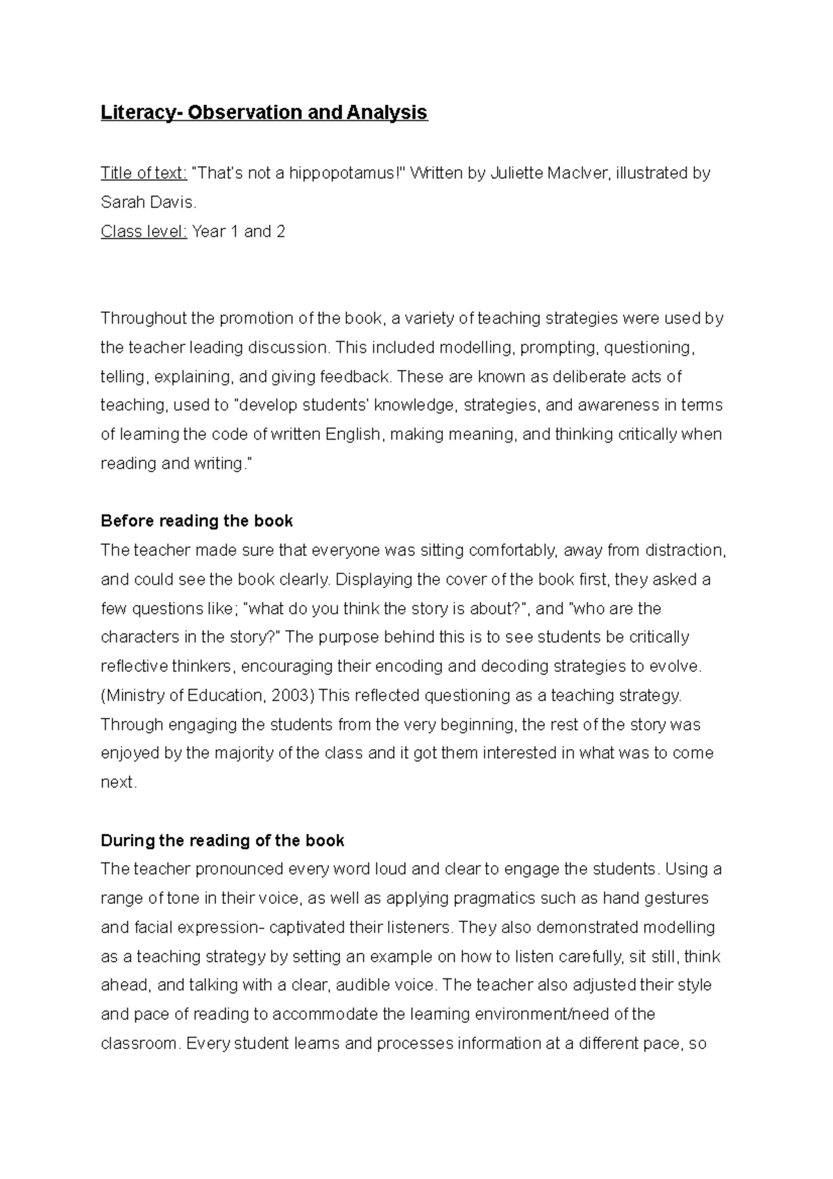 Literacy- observation and analysis - Literacy- Observation and Analysis Title of text: “That’s ...