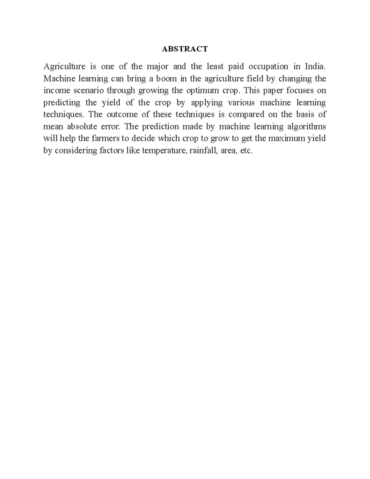 Crop Yield Prediction Using Machine Learning Algorithms Abstract