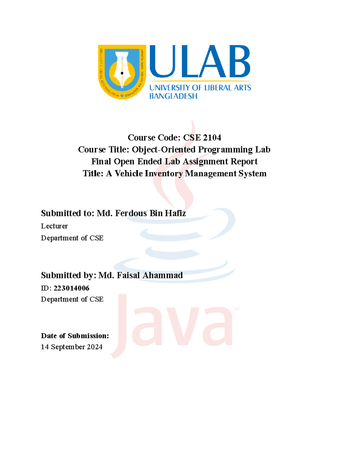 Java Final Project Report Md Faisal Ahammad - Course Code: CSE 2104 Course Title: Object ...