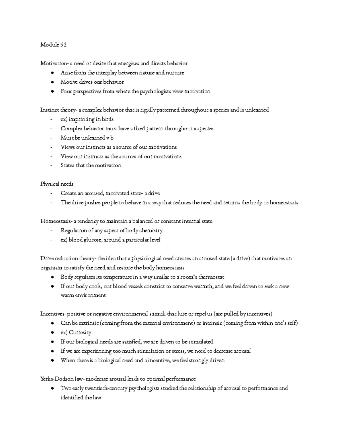 Psych 2 - Module 52 Motivation- a need or desire that energizes and ...