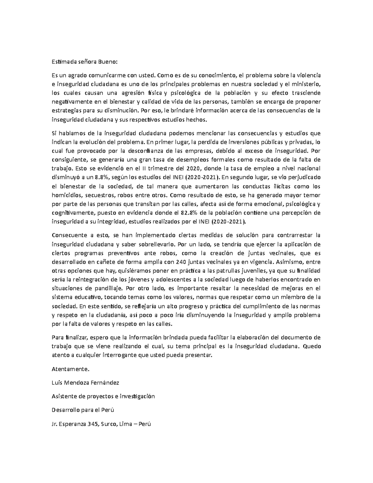 Inseguridad ciudadana - Estimada señora Bueno: Es un agrado comunicarme ...
