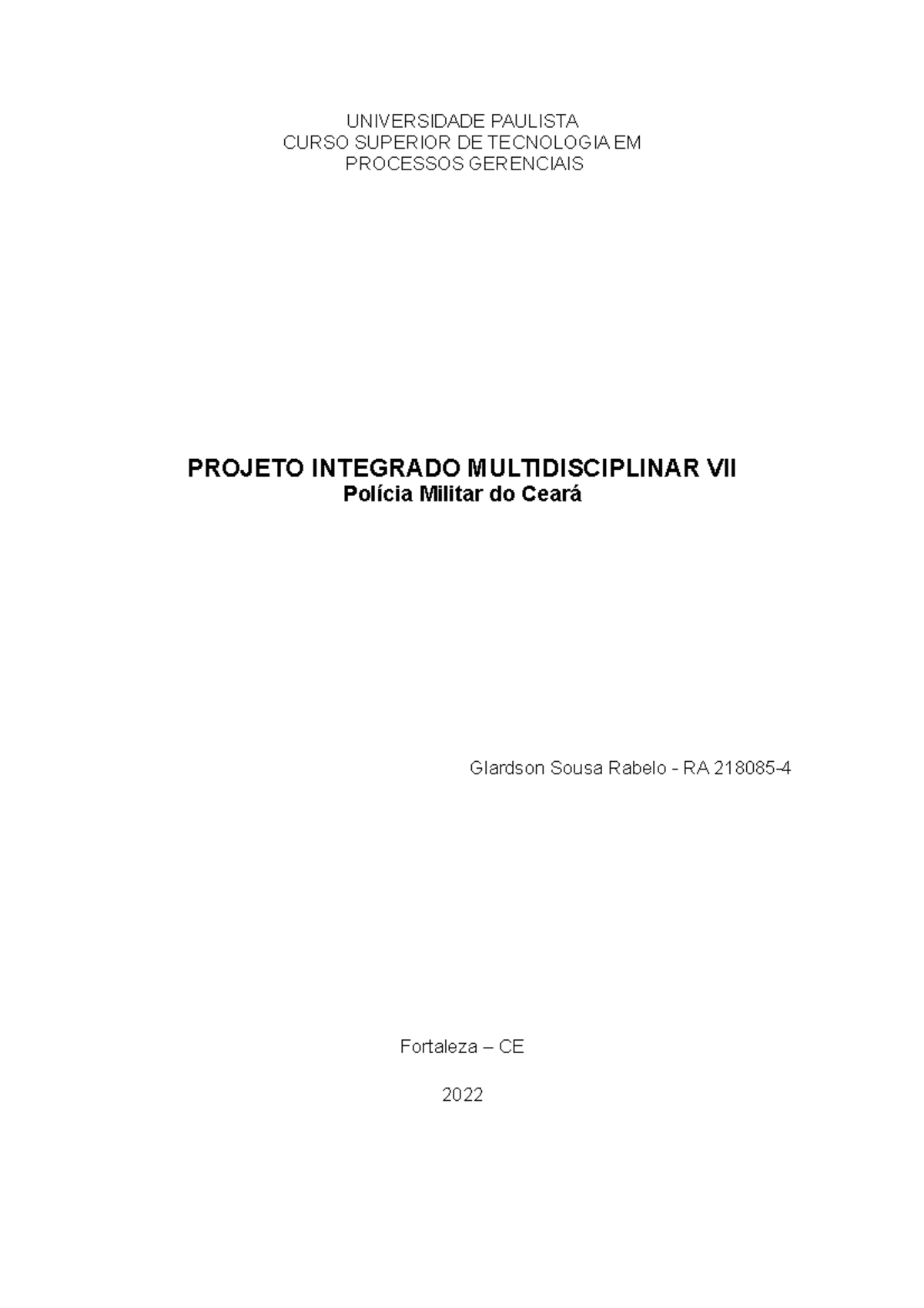 PIM VII - TRABALHO REALIZADO EM ALUSÃO AO PIM VII - UNIVERSIDADE ...