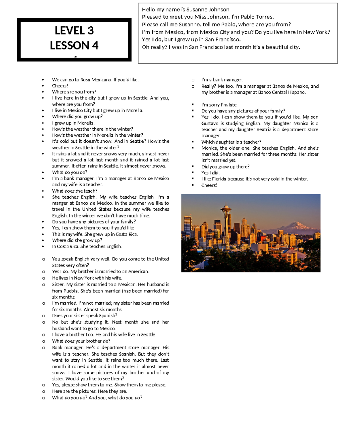 Level 3 lesson 4 - pimsleur ingles 3 leccion 4 - We can go to Rosa Mexicano. If you’d like ...