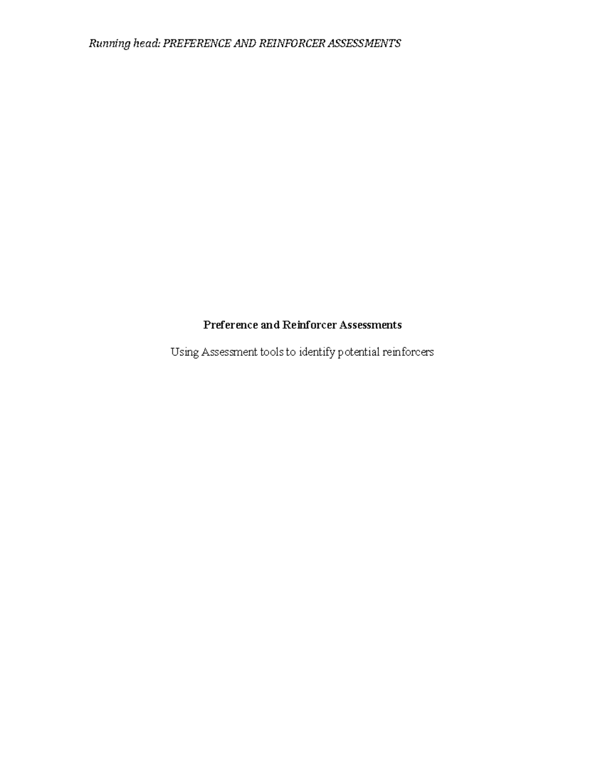 Docx - Grade: 100 - Preference and Reinforcer Assessments Using ...
