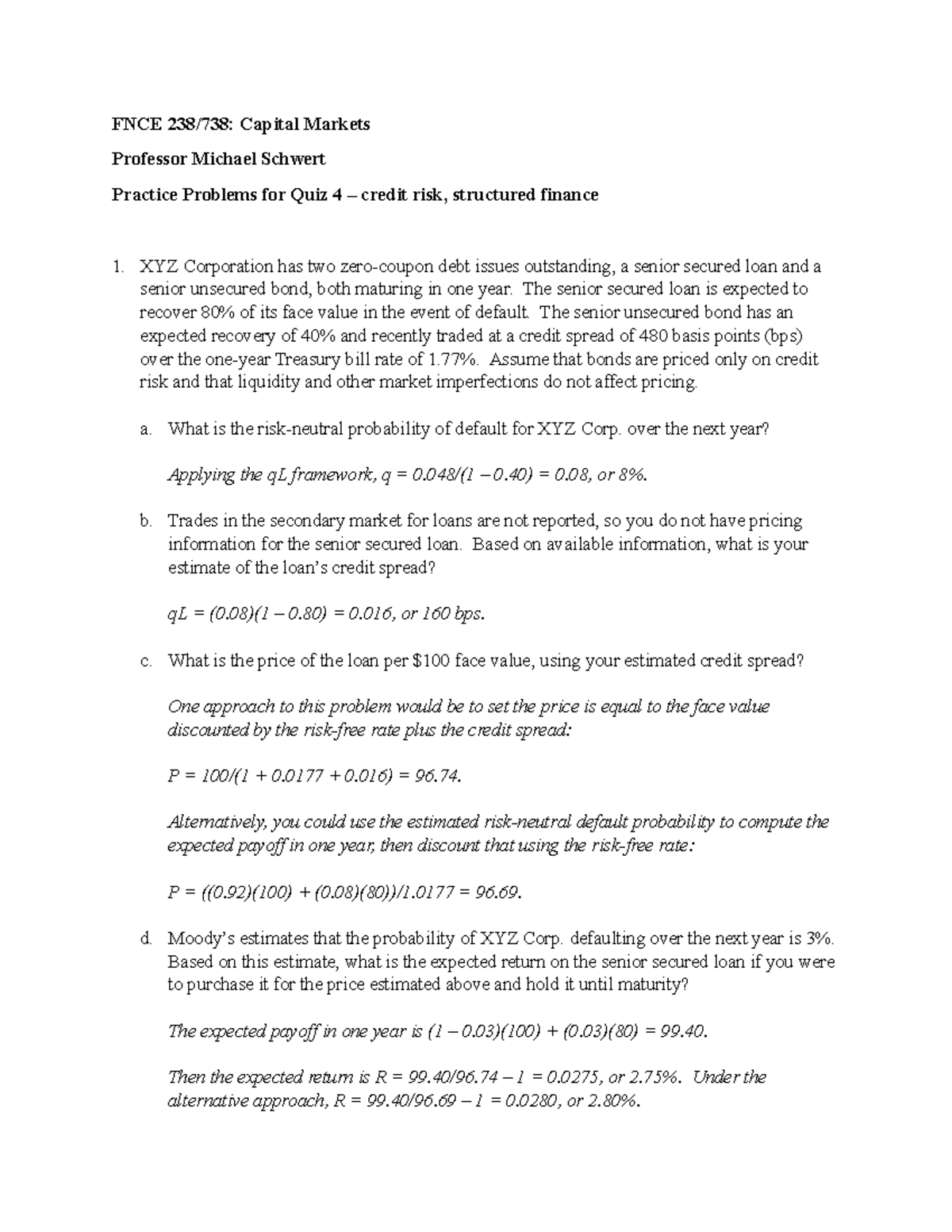 Practice Problems - Quiz 4 (Solutions) - FNCE 238/738: Capital Markets ...