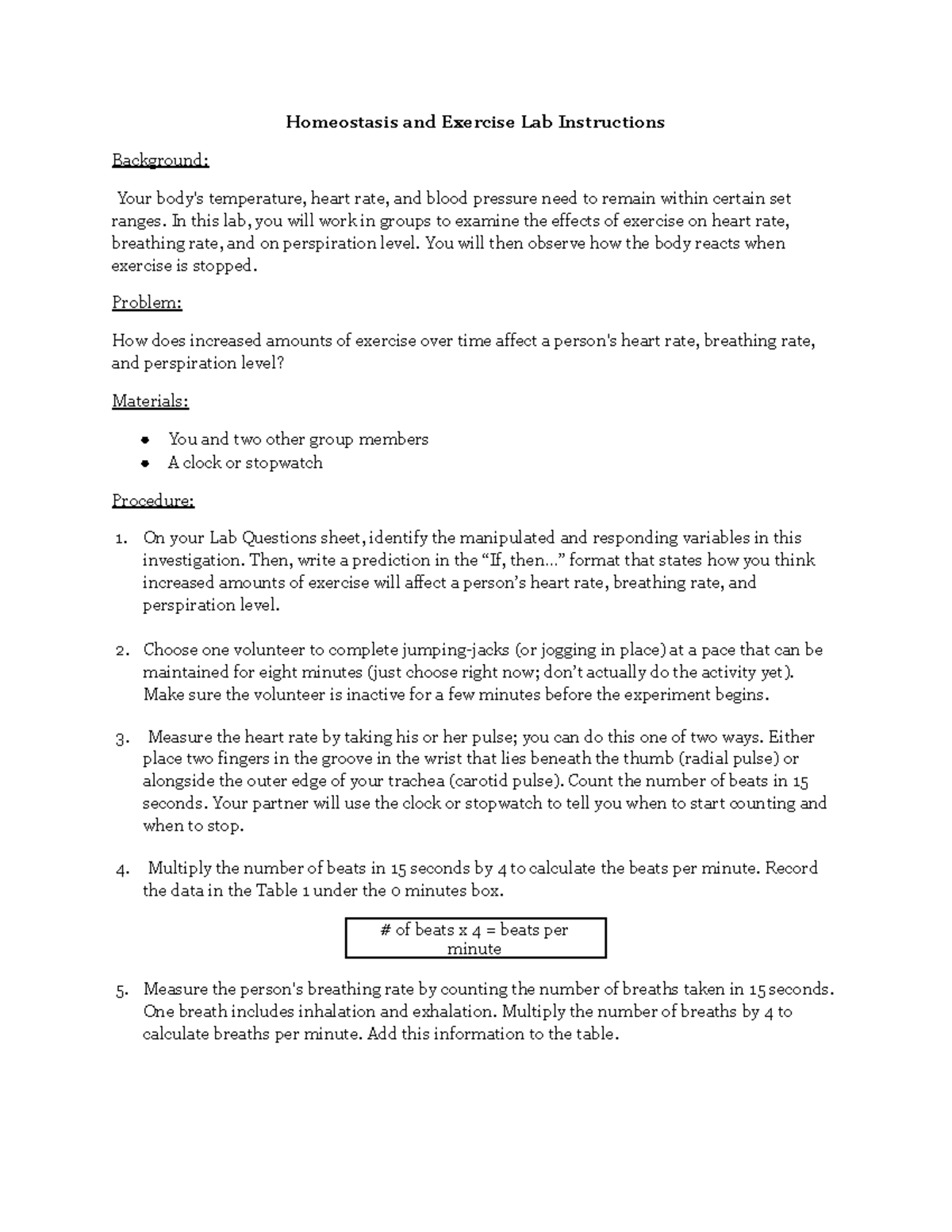 Homeostasis and exercise lab - In this lab, you will work in groups to ...
