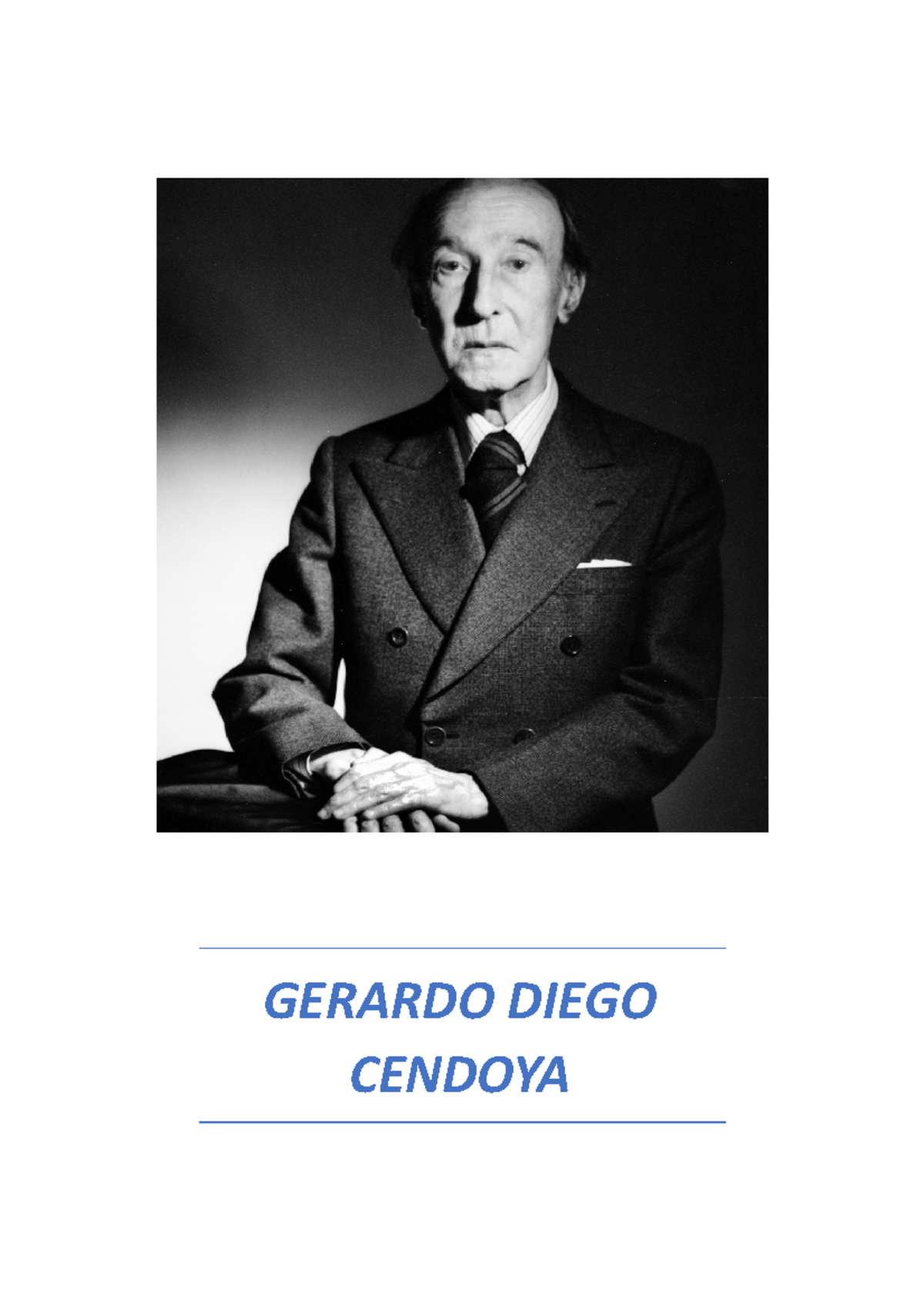 Trabajo Sobre Gerardo Diego - GERARDO DIEGO CENDOYA ÍNDICE - Studocu