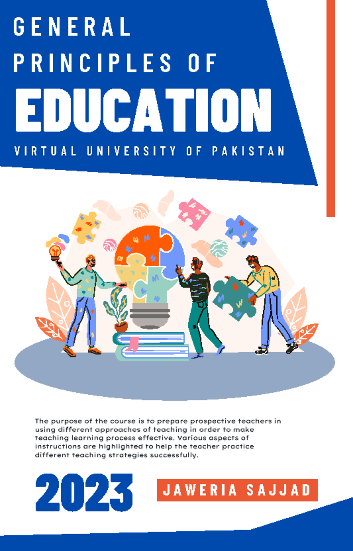 EDU301 - handouts - General Method of Teaching - 2023 G E N E R A L P R I N C I P L E S O F ...