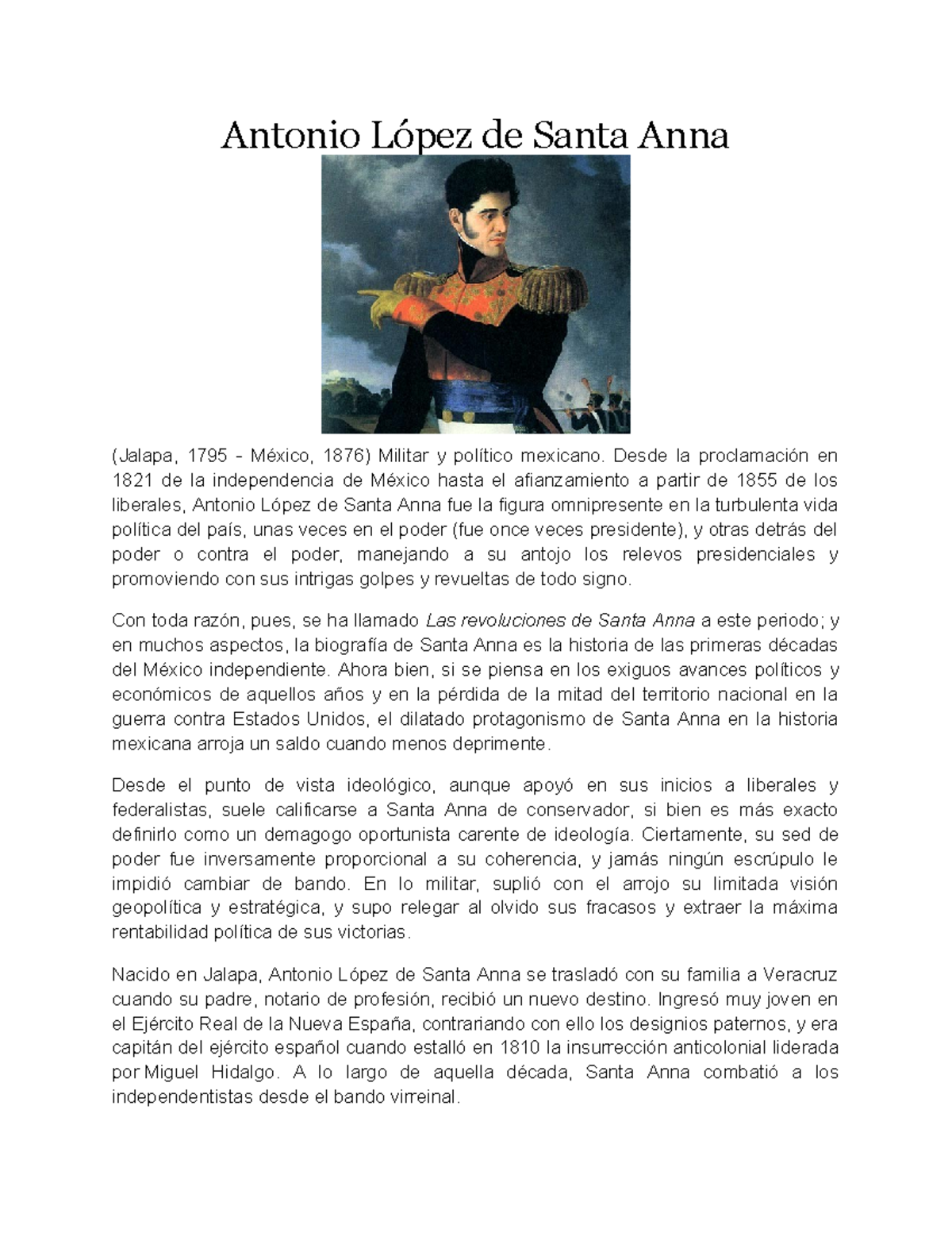 Antonio López de Santa Anna - Antonio López de Santa Anna (Jalapa, 1795 ...