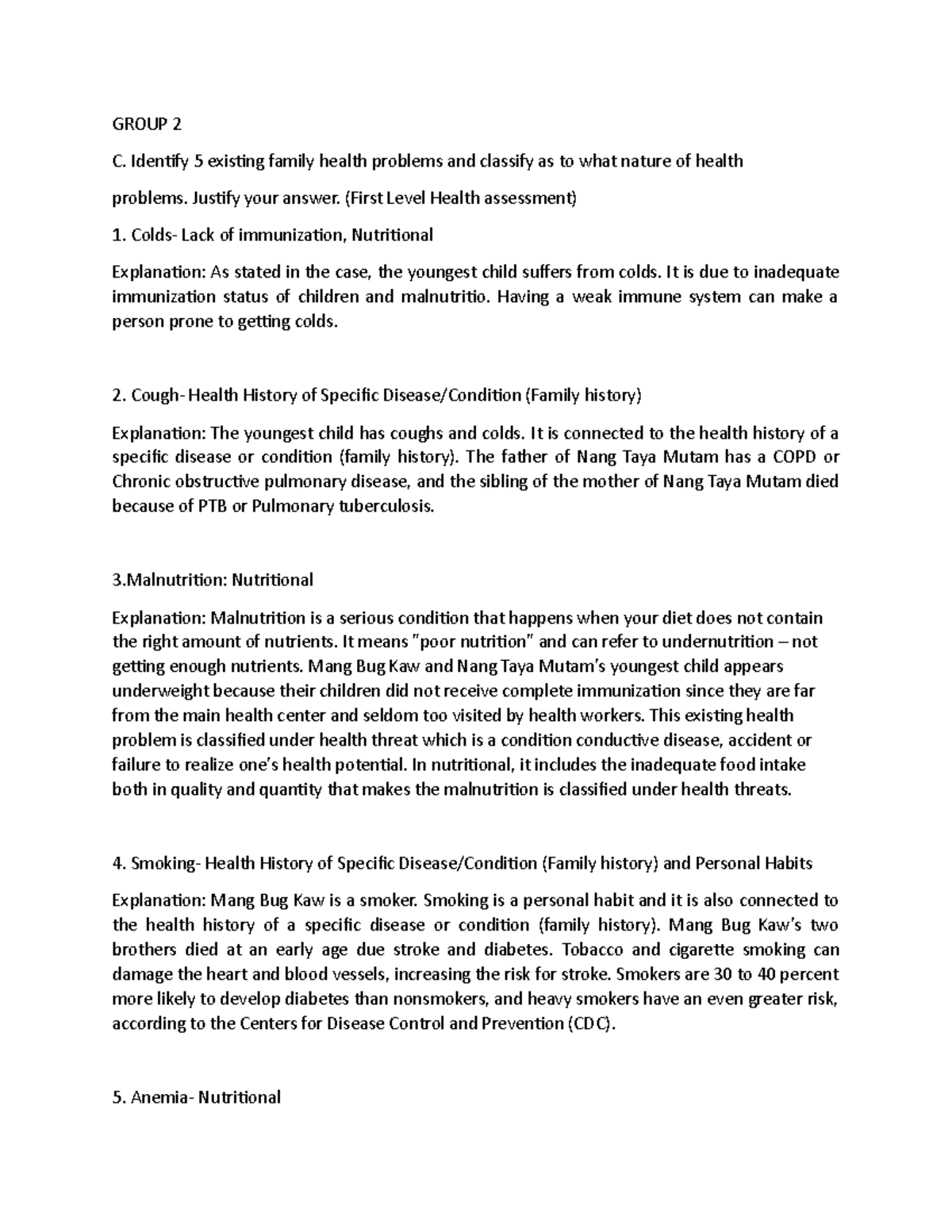 CHN Group-2 - NONE - GROUP 2 C. Identify 5 existing family health ...