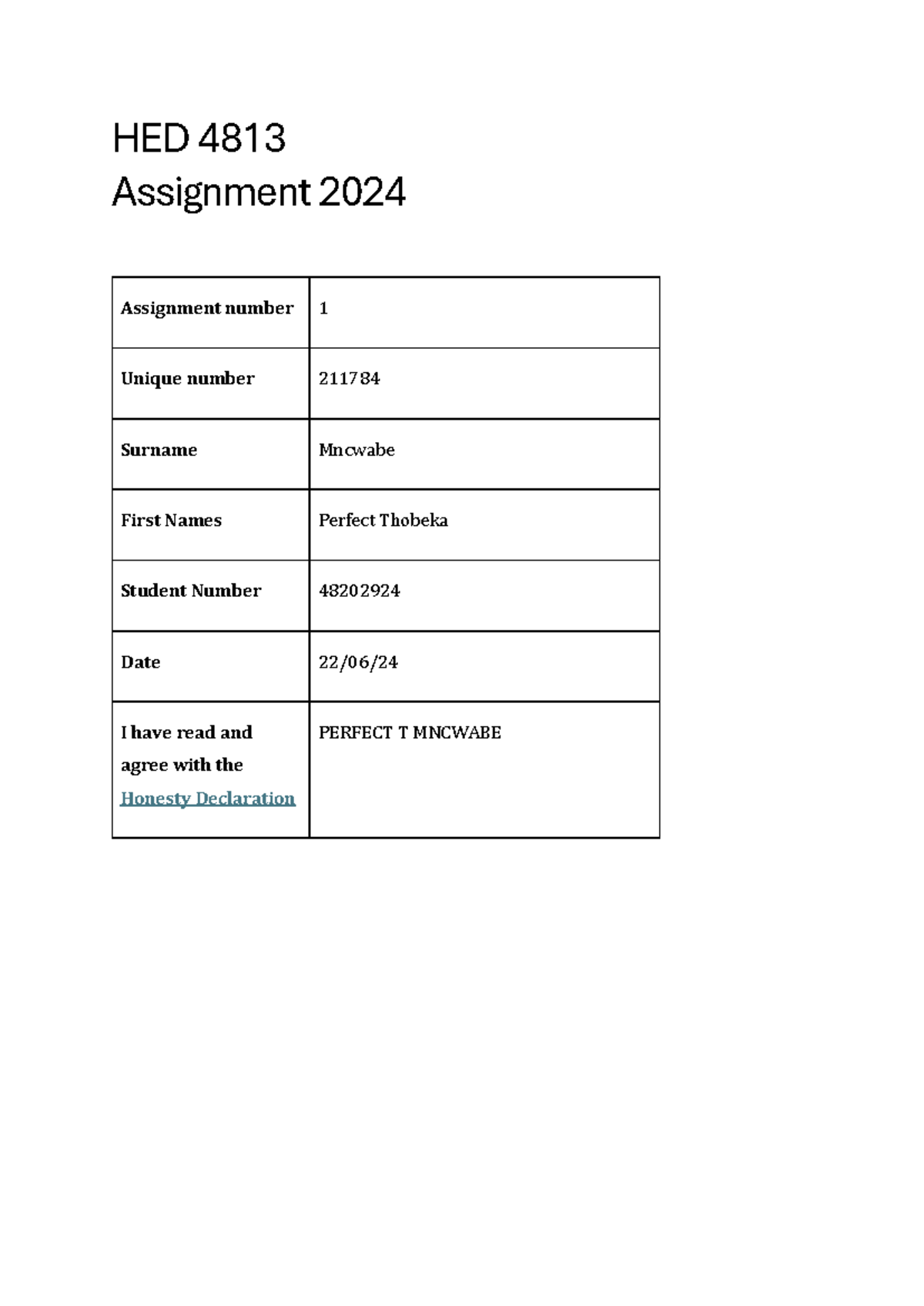 Mncwabe PT 48202924 HED4813 Assignment 1 - HED 4813 Assignment 2024 Assignment number 1 Unique ...