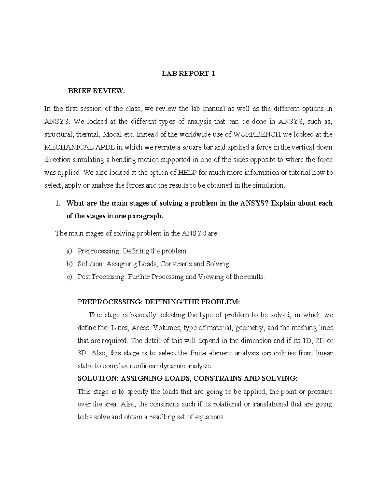 Lab R1- Mech460 - LAB REPORT 1 BRIEF REVIEW: In the first session of ...