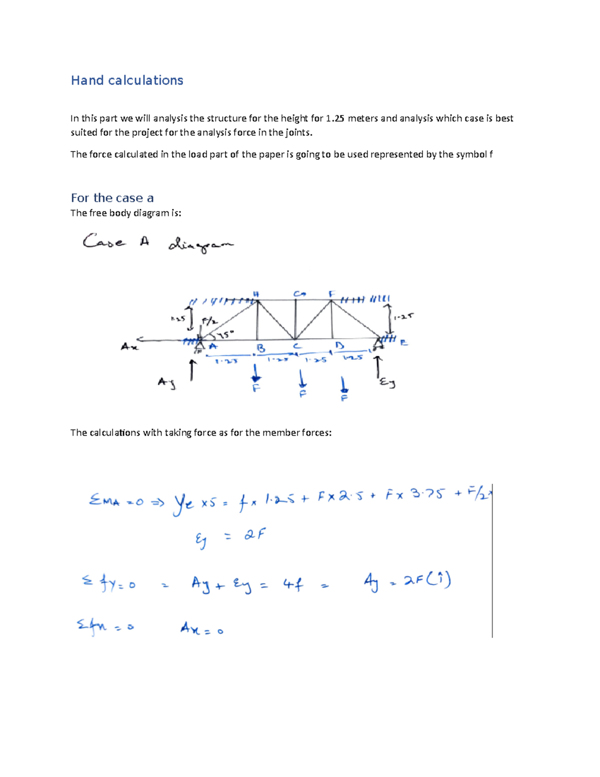 Hand calculations - project - Hand calculations In this part we will ...