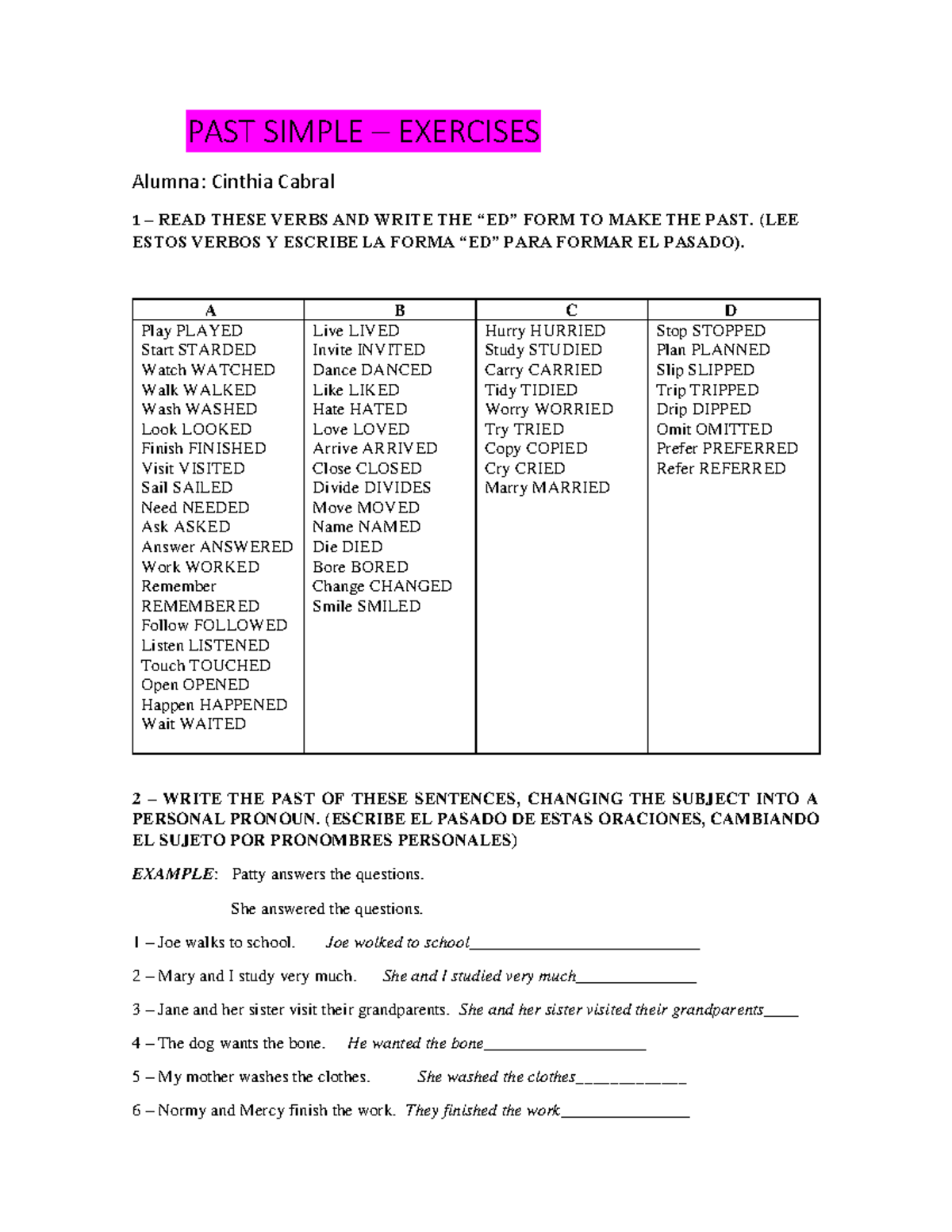PAST Simple - Exercises Cinthia - PAST SIMPLE – EXERCISES Alumna ...