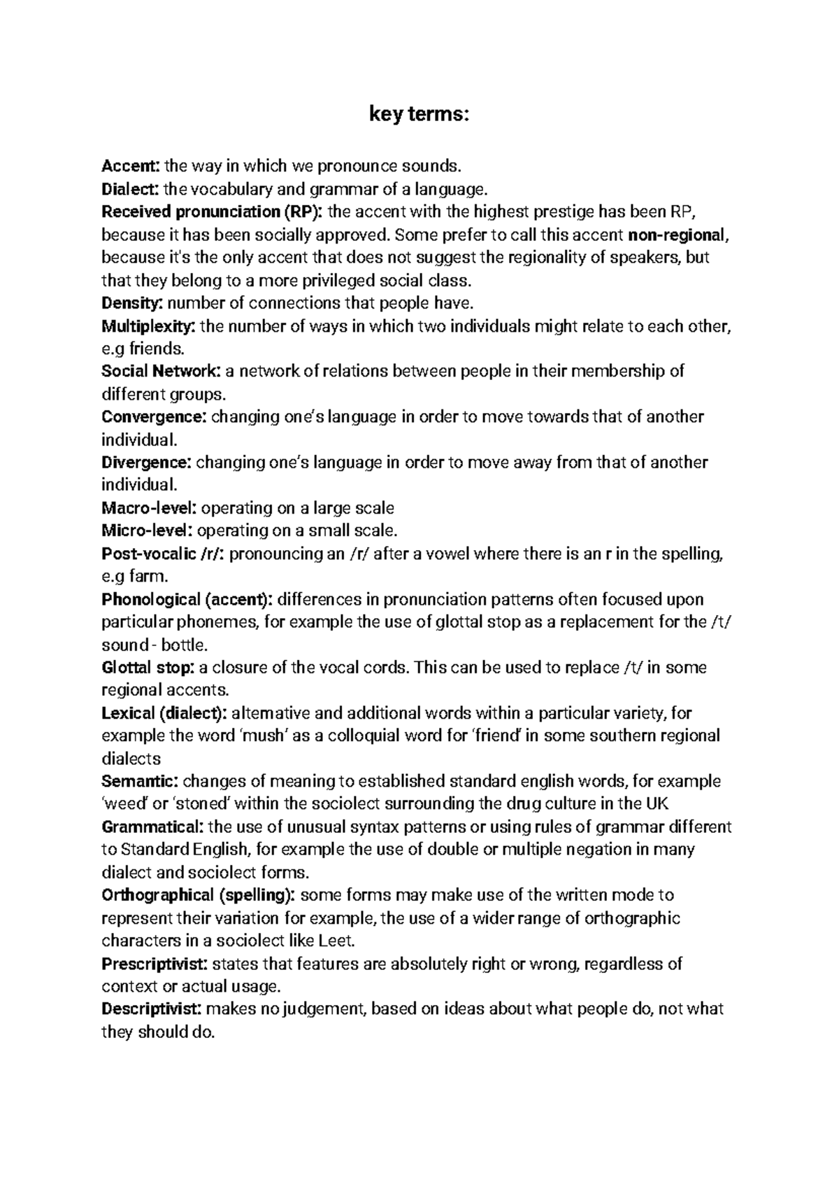 Key terms for language - terminology - key terms: Accent: the way in ...