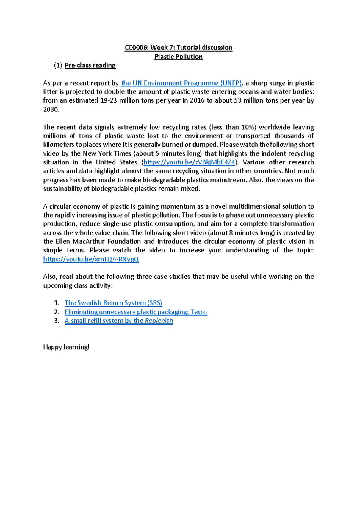 Pre-Tutorial Week 7 Activity on Pollution - CC0006: Week 7 : Tutorial discussion Plastic ...