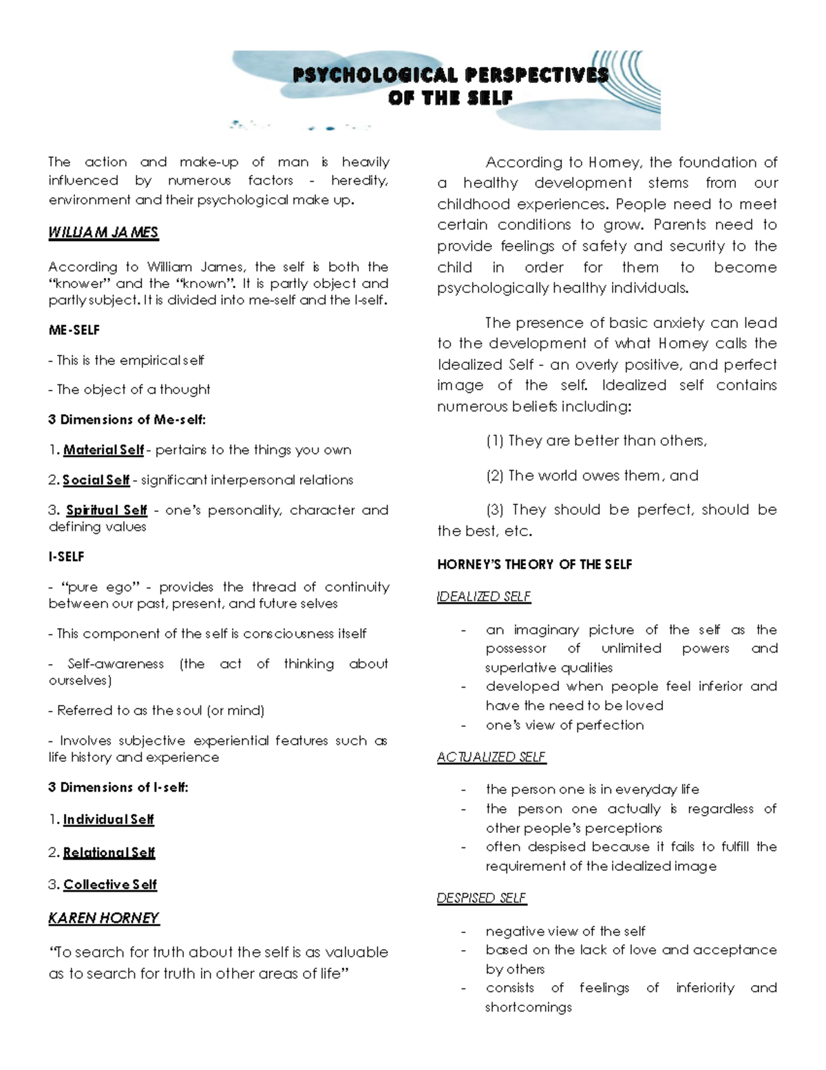 Psych perspectives - UTS prelims - The action and make-up of man is heavily influenced by ...