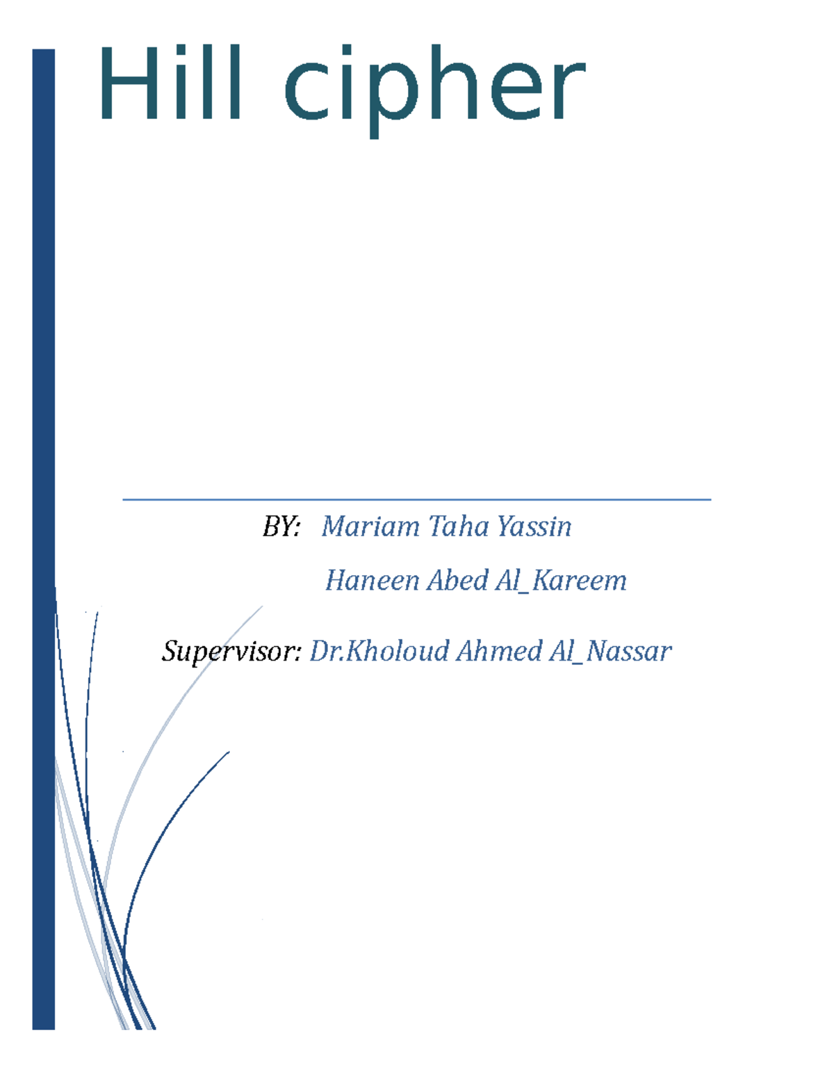 Hill cipher - Every column and row must be inserted by integer numbers ...