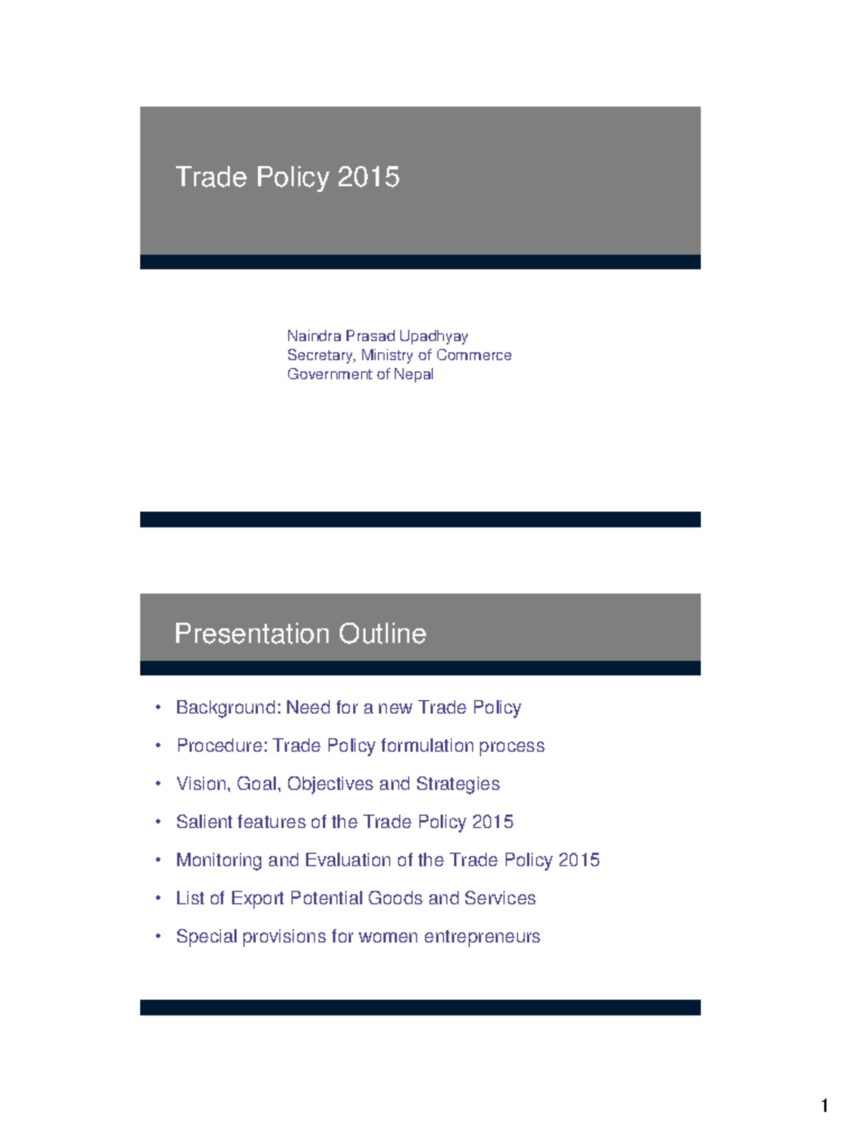 02 Trade Policy 2015 - Lecture - Trade Policy 2015 Naindra Prasad ...
