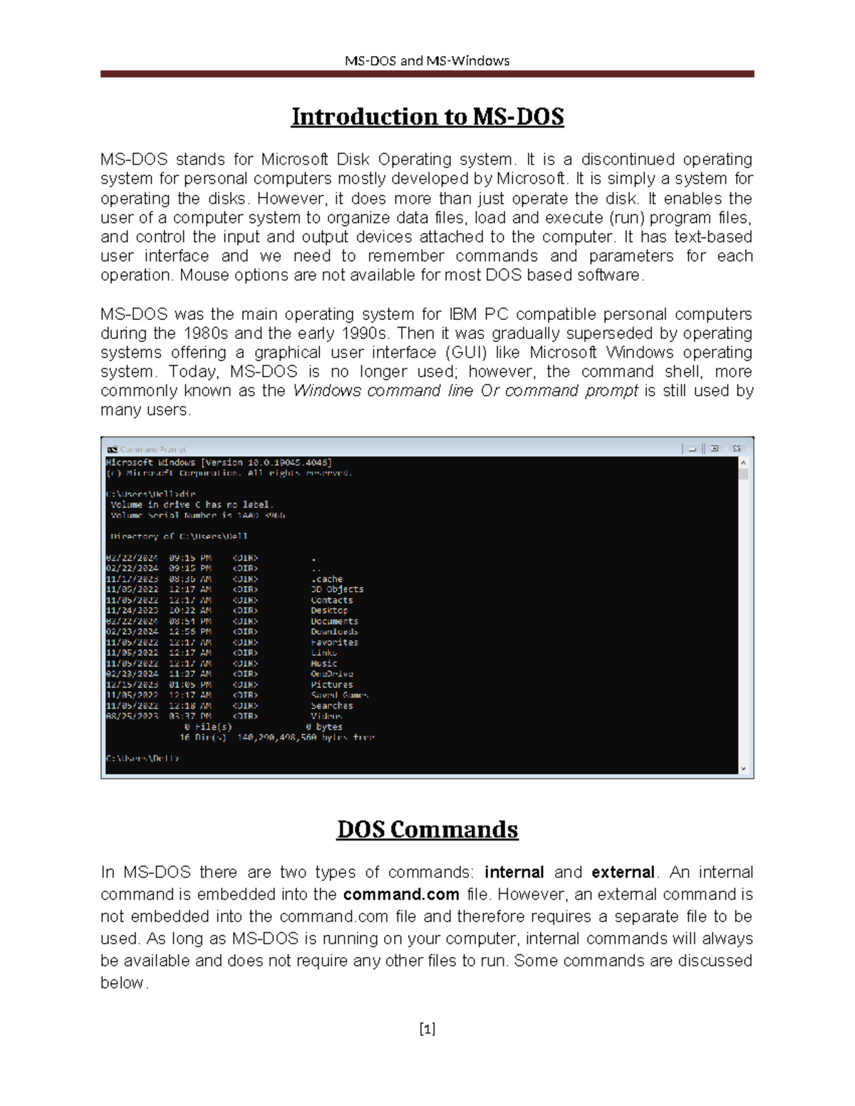 Introduction to MS - Introduction to MS-DOS MS-DOS stands for Microsoft Disk Operating system ...