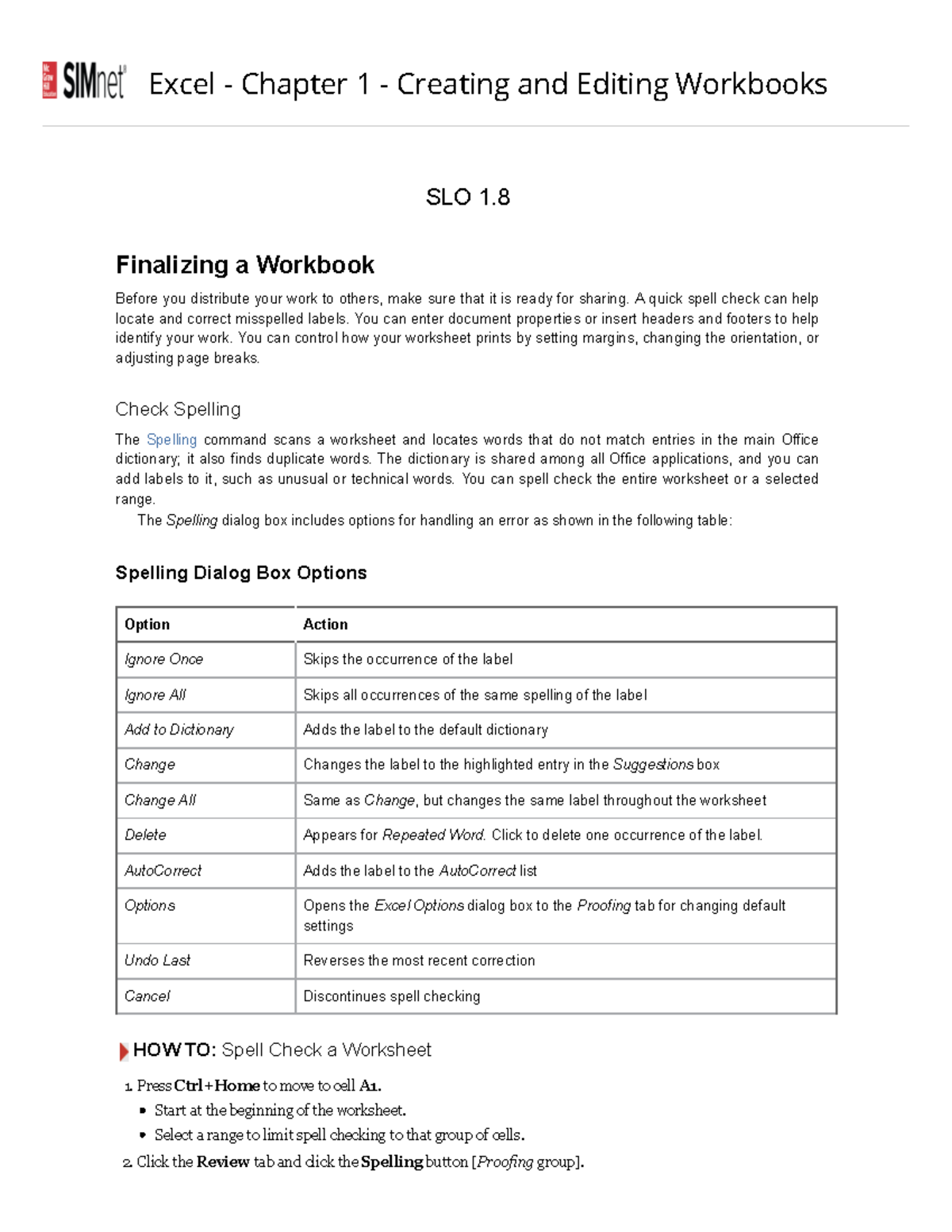 SLO 1.8 - Finalizing a Workbook - Excel - Chapter 1 - Creating and Editing Workbooks SLO 1 ...