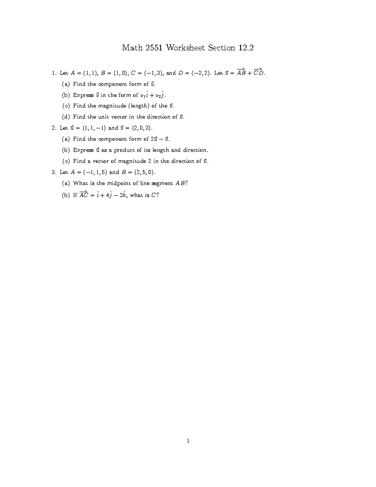 Math 2551 Worksheet week1 - Math 2551 Worksheet Section 12. 1. Let A ...