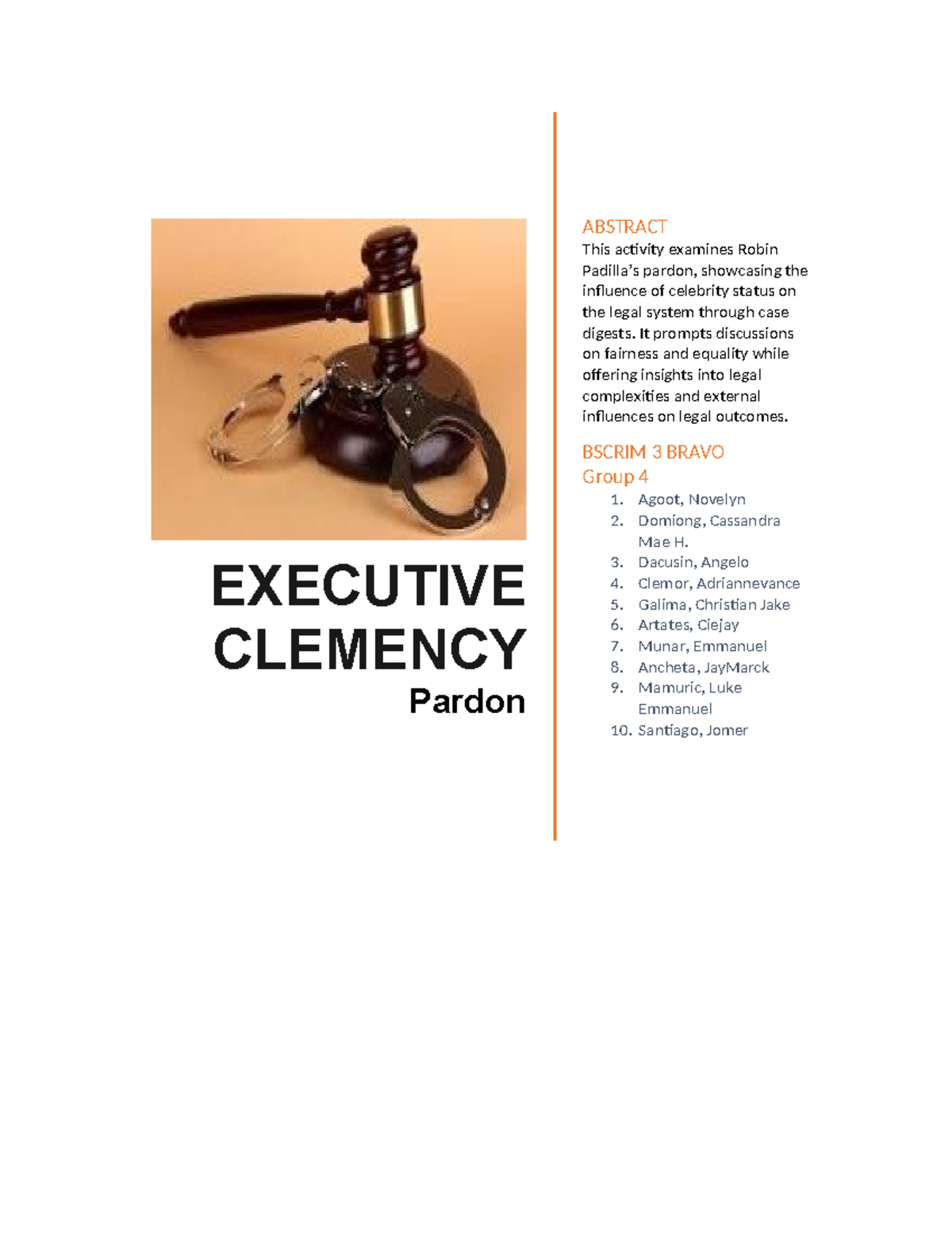 GROUP 4-CASE- Digest - EXECUTIVE CLEMENCY Pardon ABSTRACT This activity ...