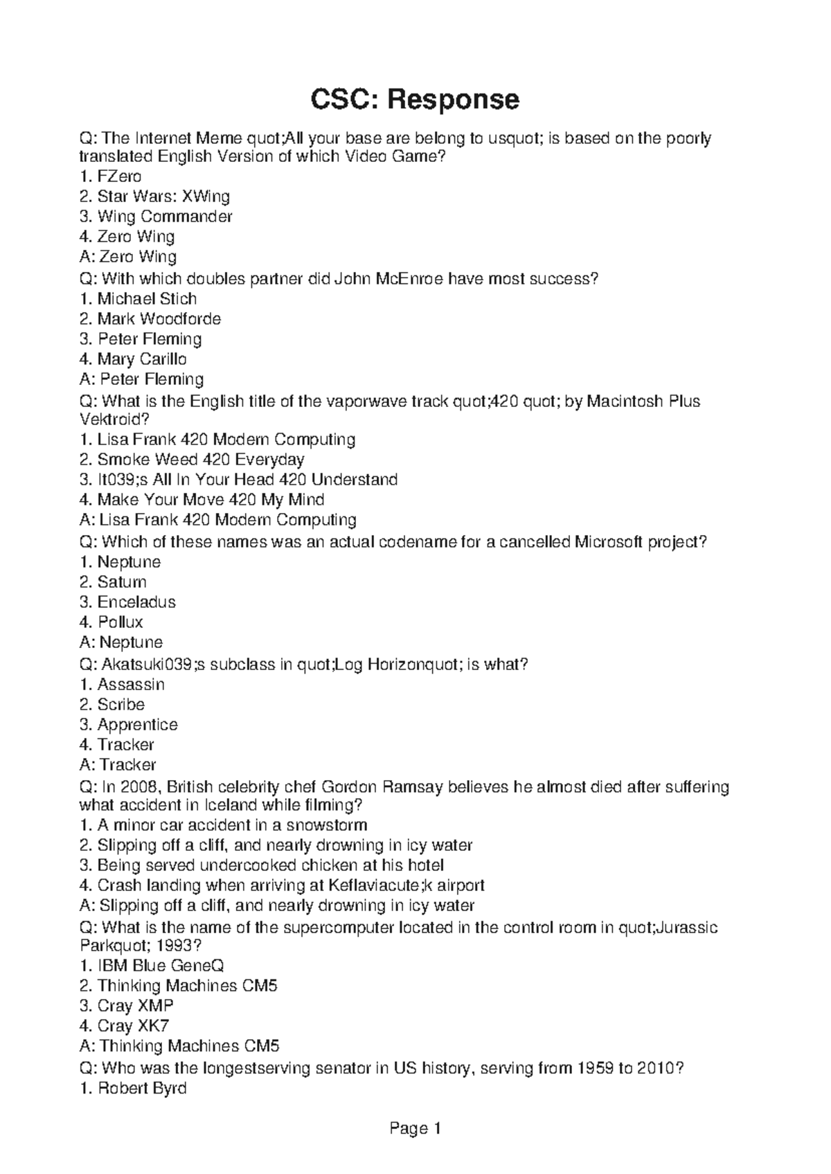 CSC257 Progress Report 3 - CSC: Response Q: The Internet Meme quot;All ...