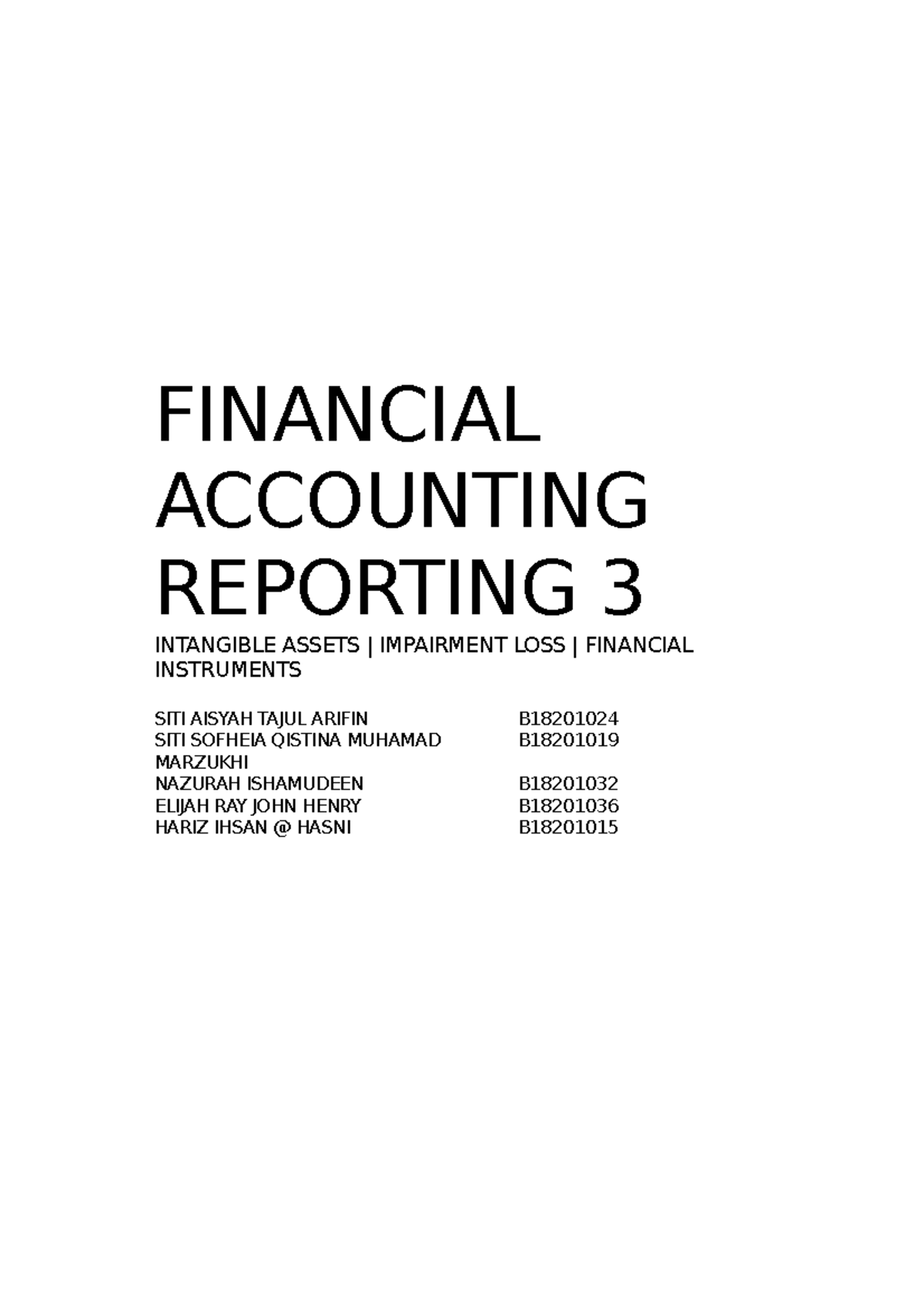 Financial Accounting Reporting 3 Compilation Assignment - FINANCIAL ...