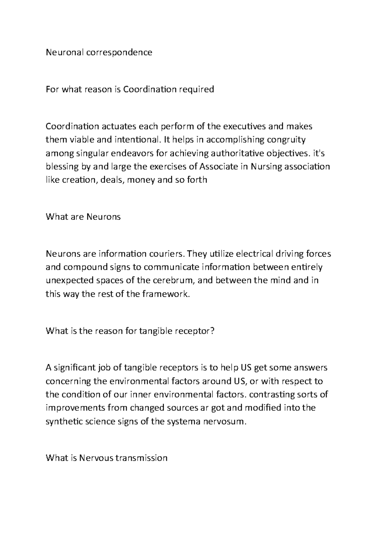 Neuronal communication - Neuronal correspondence For what reason is ...