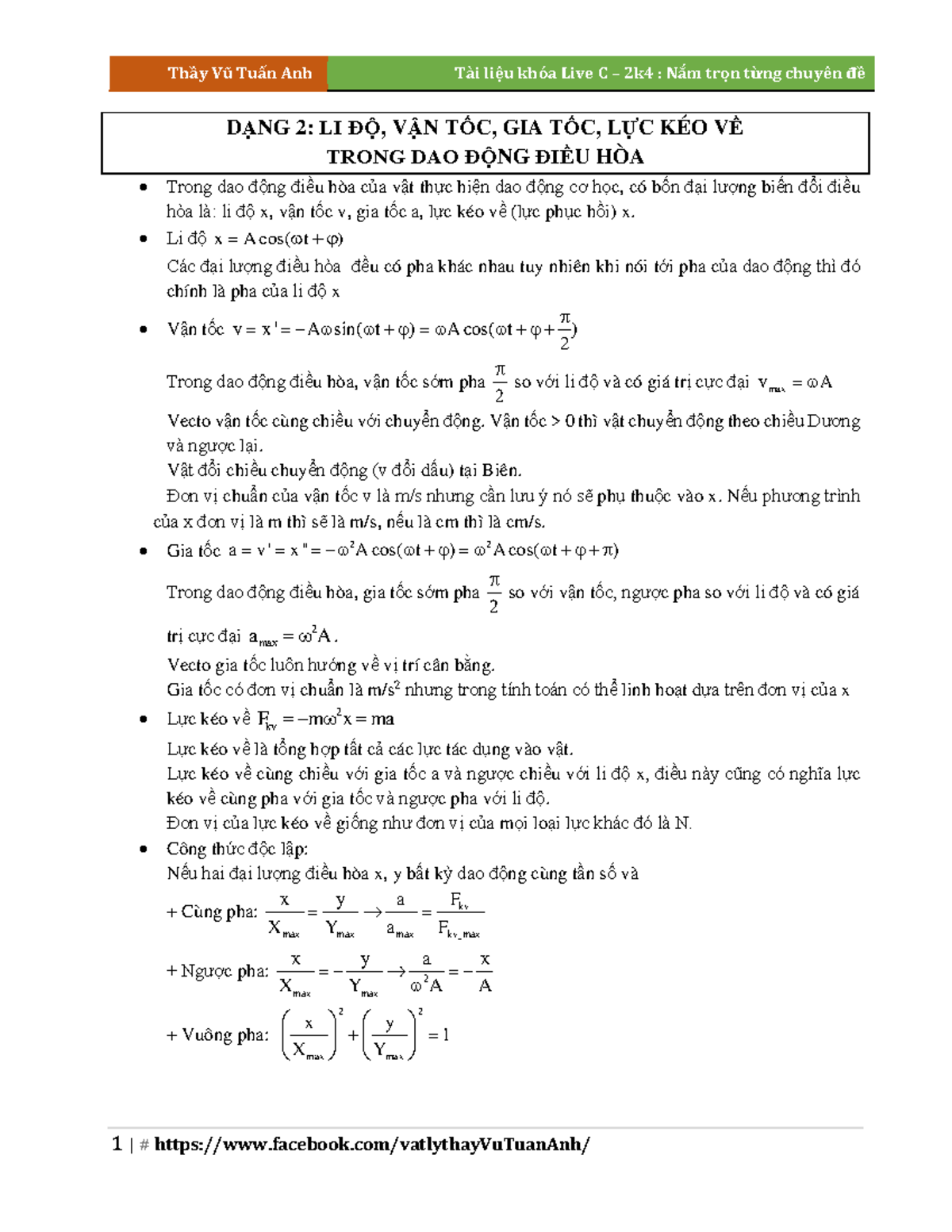 Thay Vu Tuan Anh. Dang 2. Cac dai luong dieu hoa - DẠNG 2: LI ĐỘ, VẬN ...