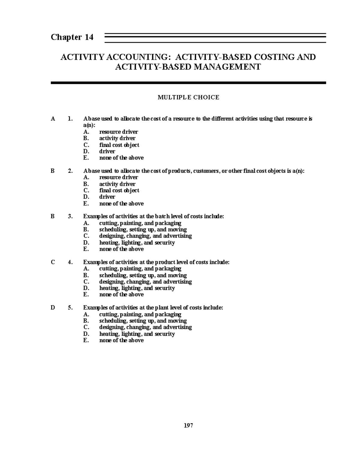 Chapter 14 Activity Accounting - ACTIVITY ACCOUNTING: ACTIVITY-BASED ...