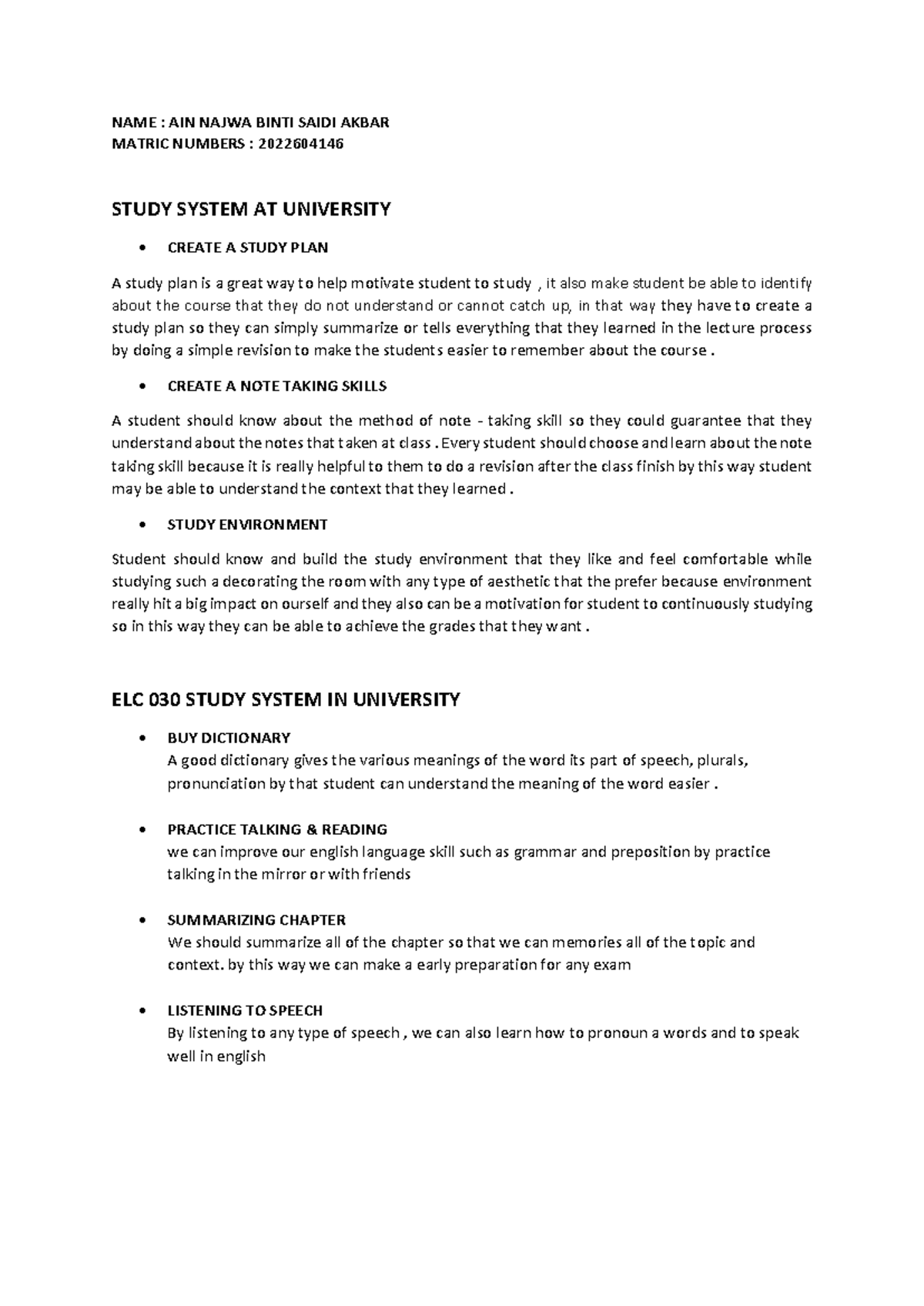 Study System IN University UED 102 - NAME : AIN NAJWA BINTI SAIDI AKBAR MATRIC NUMBERS ...