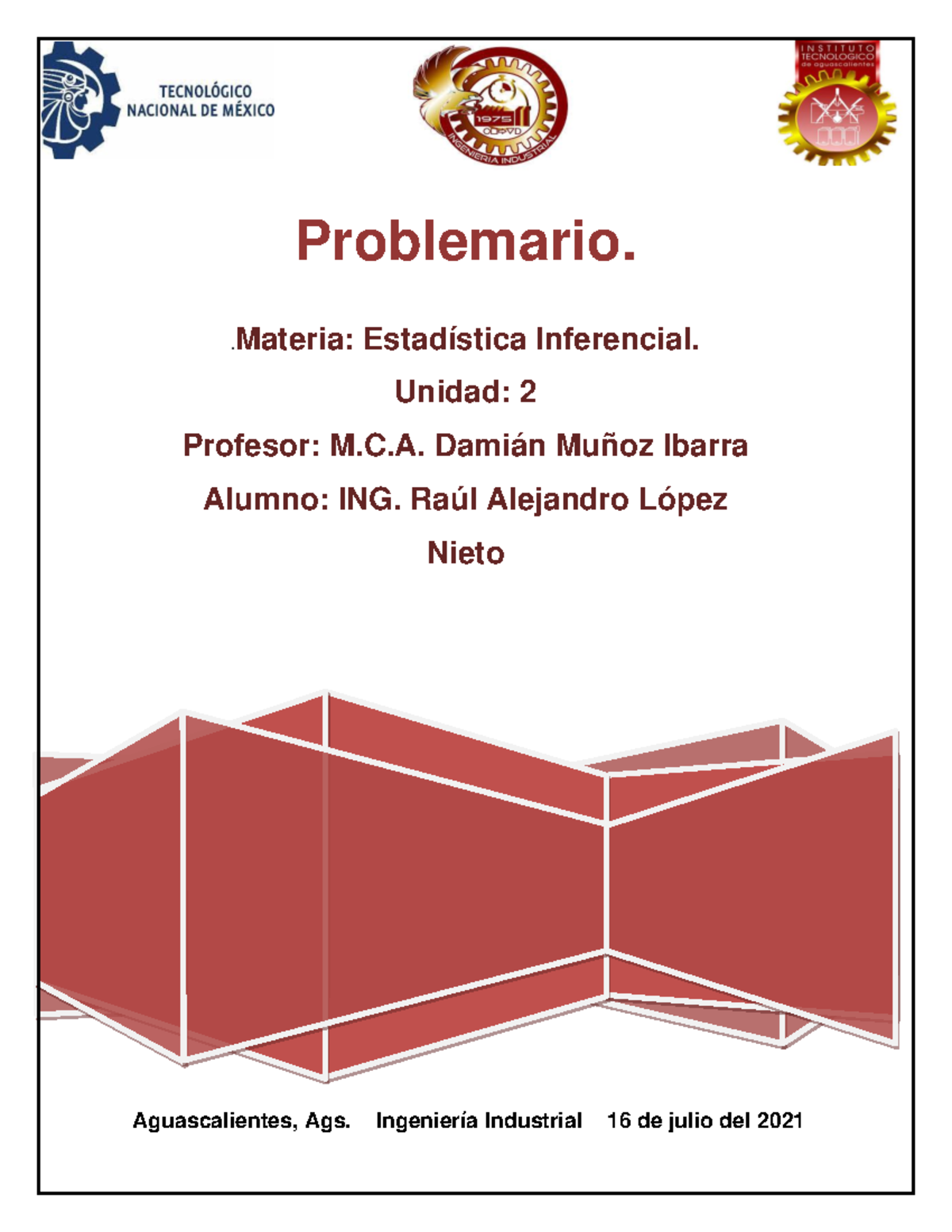 Actividad 3 - fffdd - Aguascalientes, Ags. Ingeniería Industrial 16 de ...