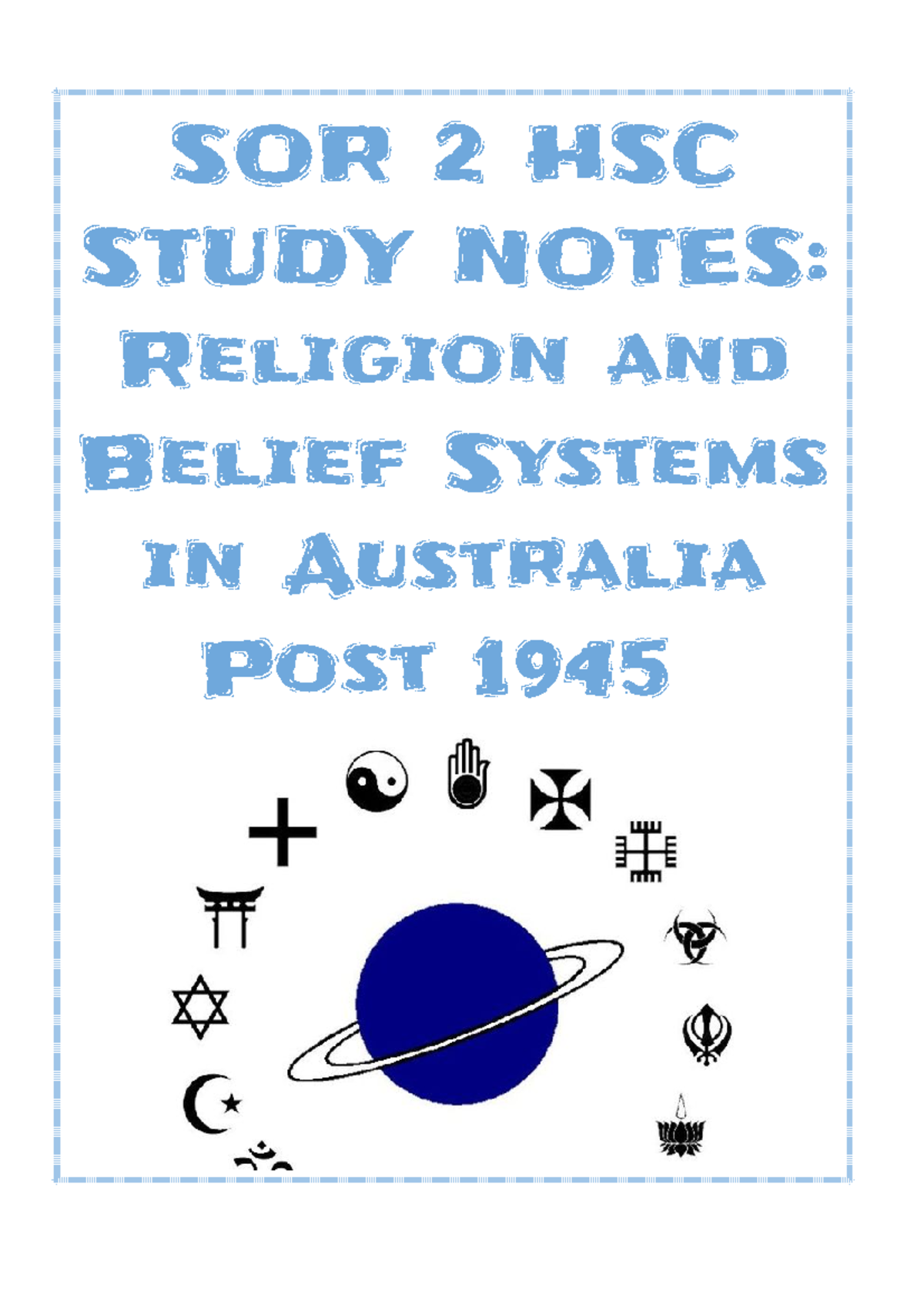 Topic 1 Study Notes - SOR 2 HSC STUDY NOTES: Religion and Belief ...