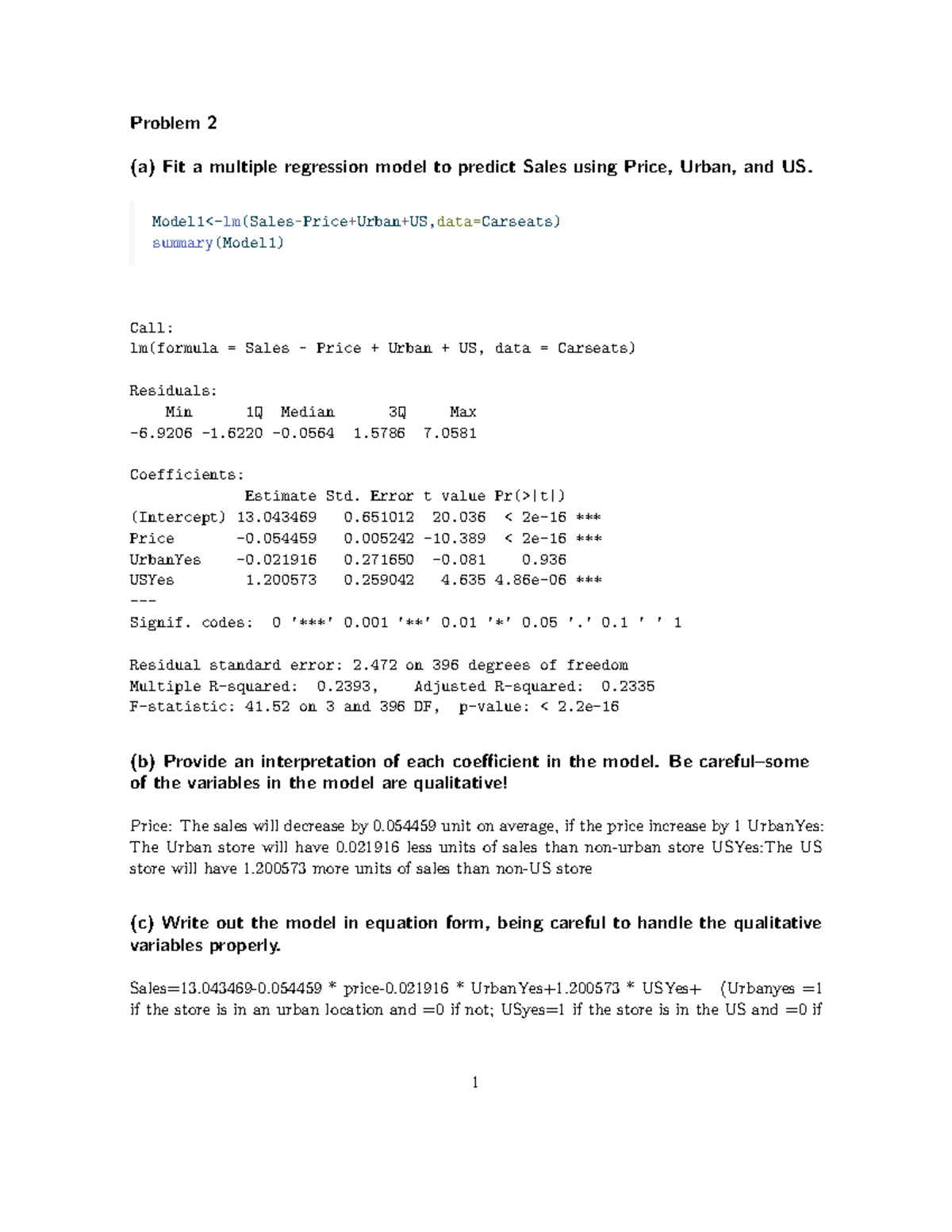 Assignment 2-2 - Problem 2 (a) Fit a multiple regression model to predict Sales using Price ...