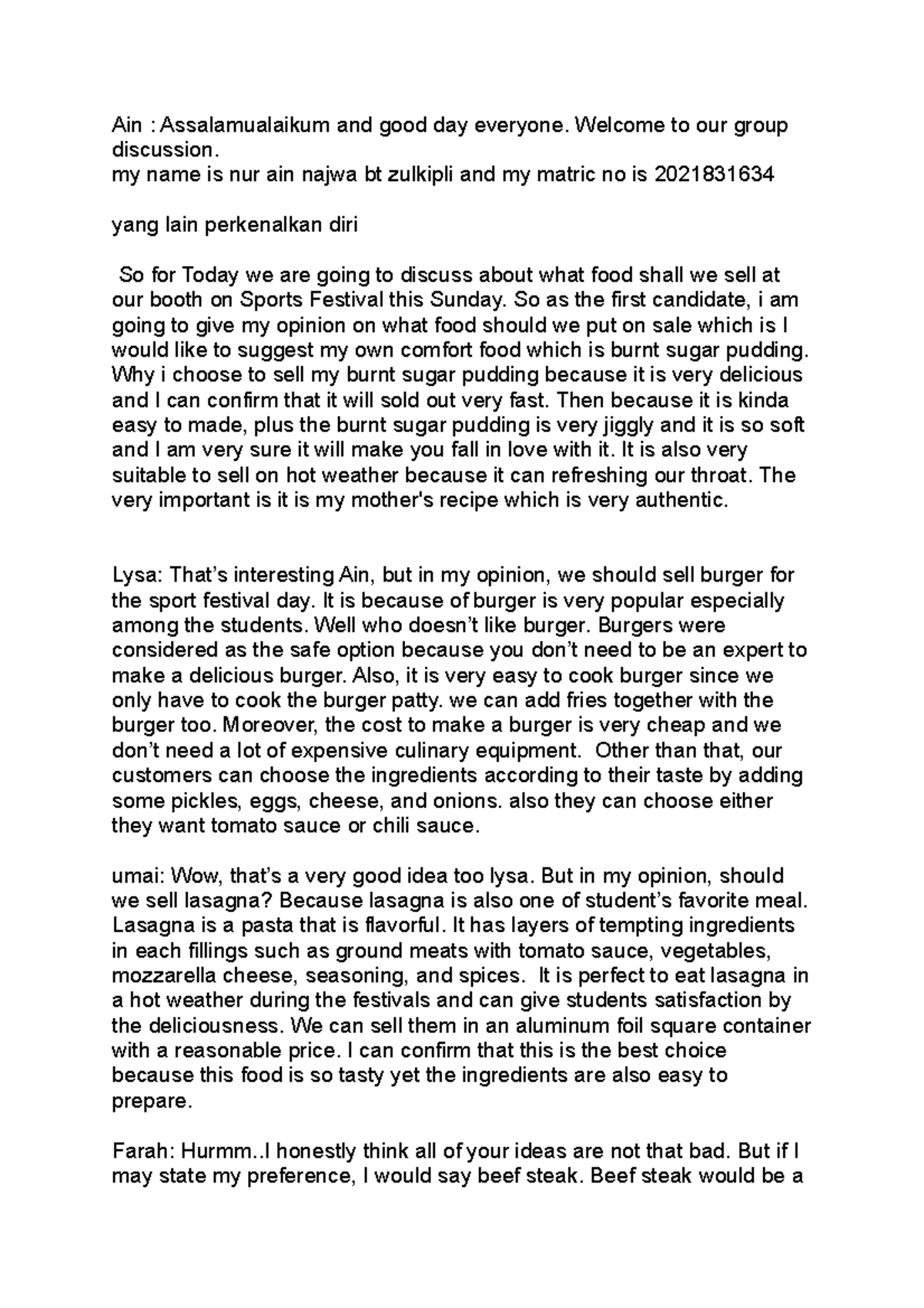 Speaking test script - Ain : Assalamualaikum and good day everyone ...