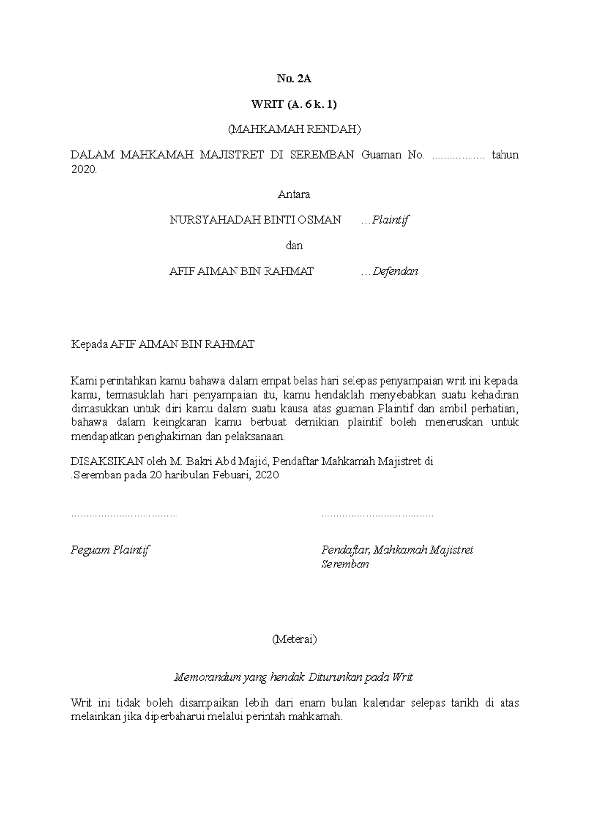 Writ of summon in civil procedure - No. 2A WRIT (A. 6 k. 1) (MAHKAMAH ...