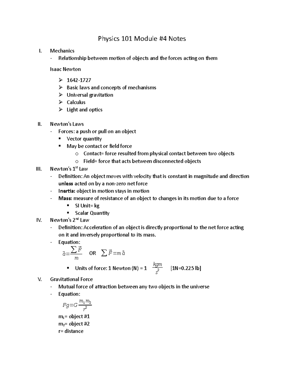 Physics 101 Module 4 - Physics 101 Module #4 Notes I. Mechanics ...