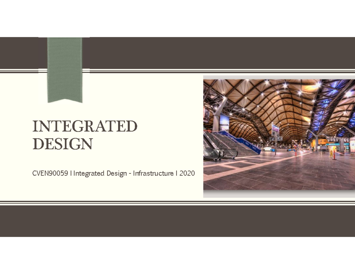 Integrated Design L1 - .... Integrated Design - introduction ...