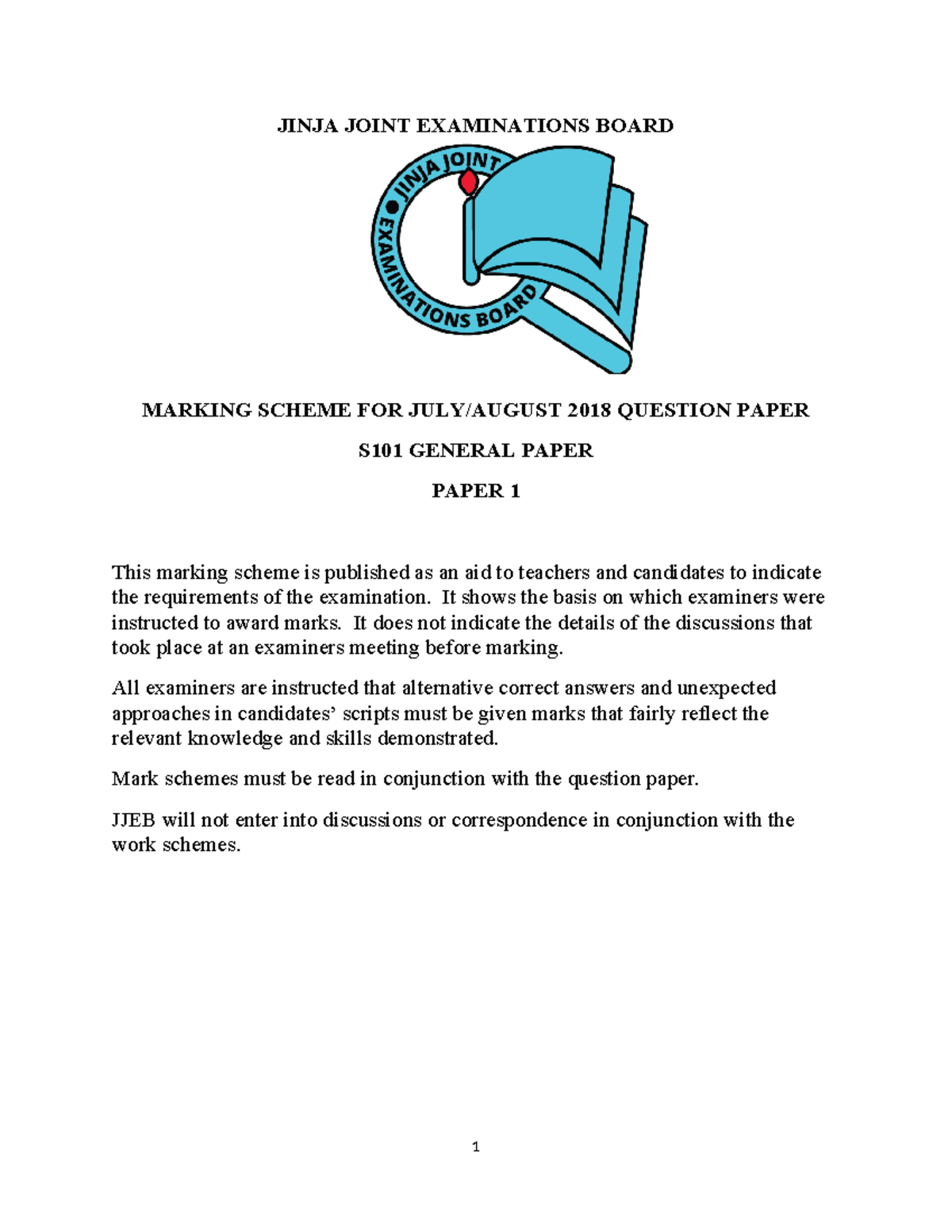 A.JJEB.S101.GP. Marking Guide - JINJA JOINT EXAMINATIONS BOARD MARKING ...