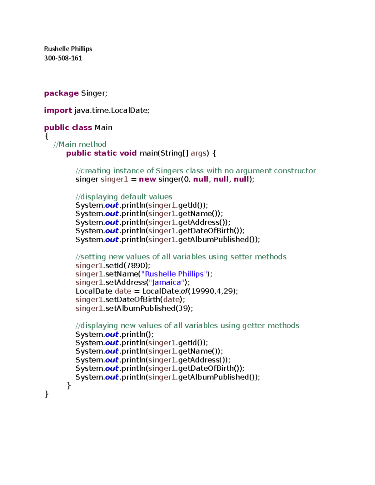 Rushelle Phillips lab1 Word - Rushelle Phillips 300-508- package Singer; import java.time ...