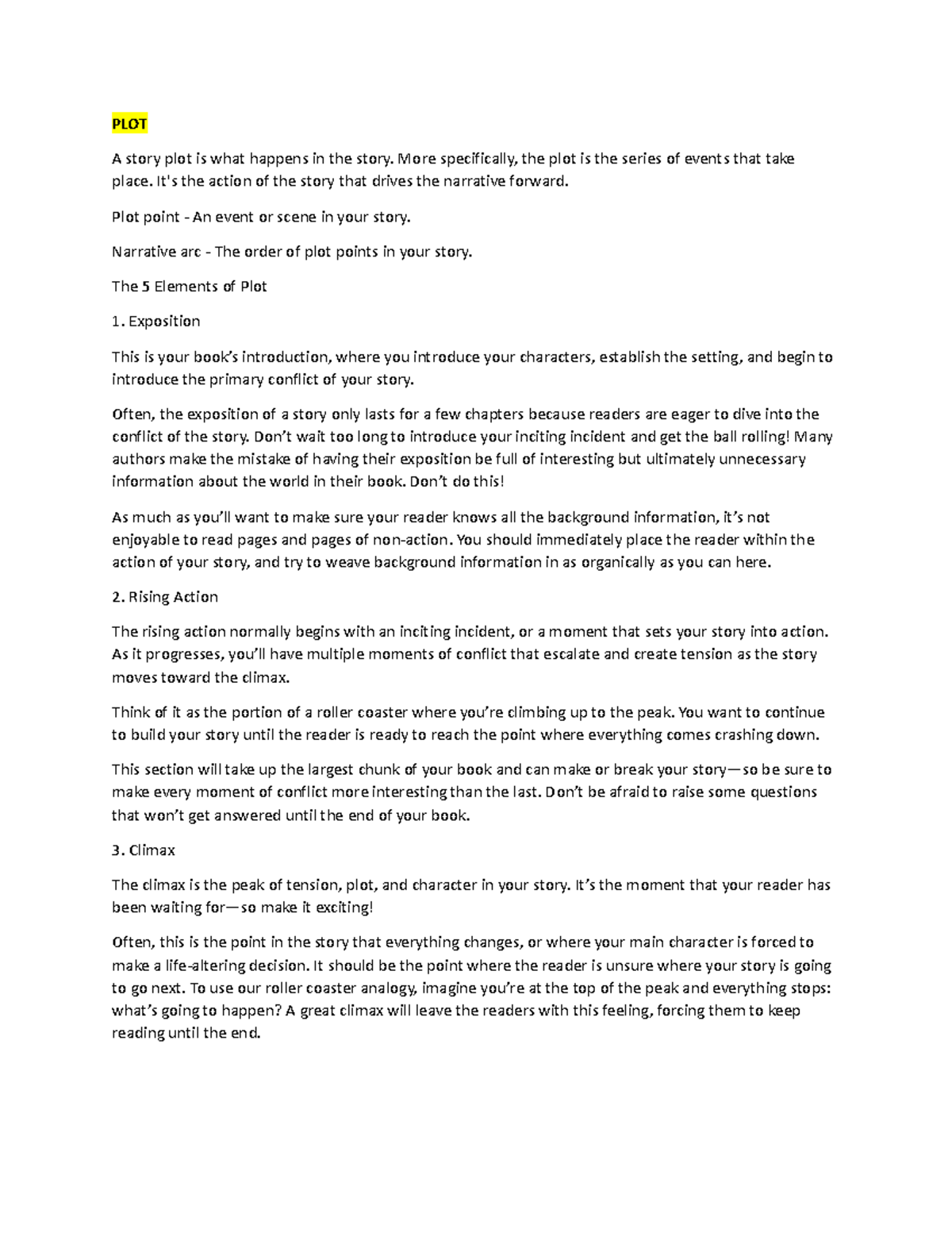 Great Books - From google - PLOT A story plot is what happens in the ...