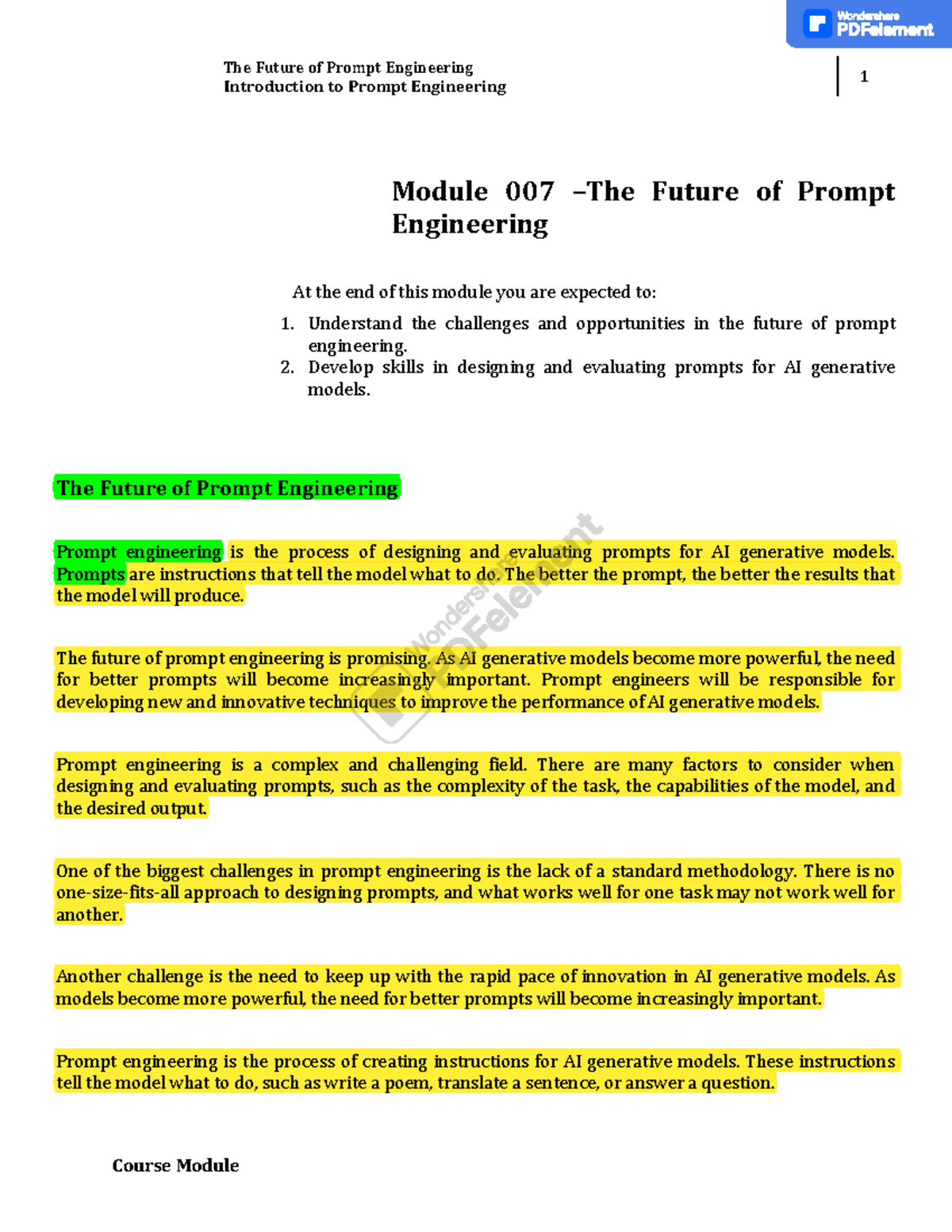 Prompt Engr - Module 7-Copy - Introduction to Prompt Engineering 1 Module 007 –The Future of ...